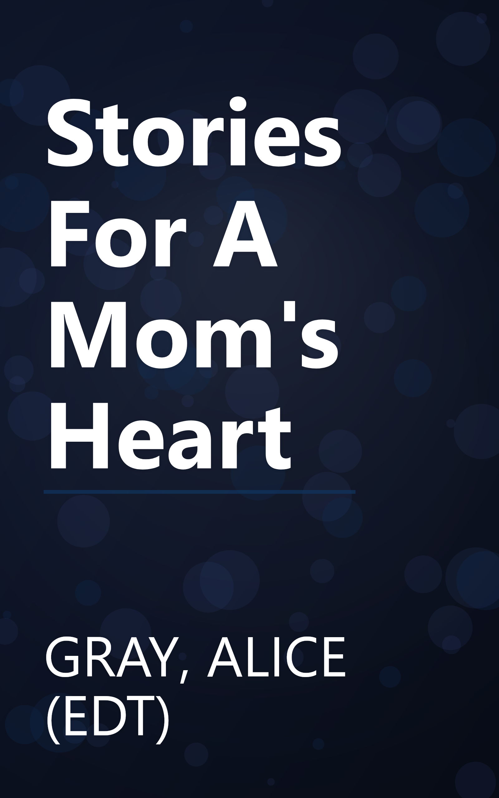 Stories For A Mom's Heart book cover