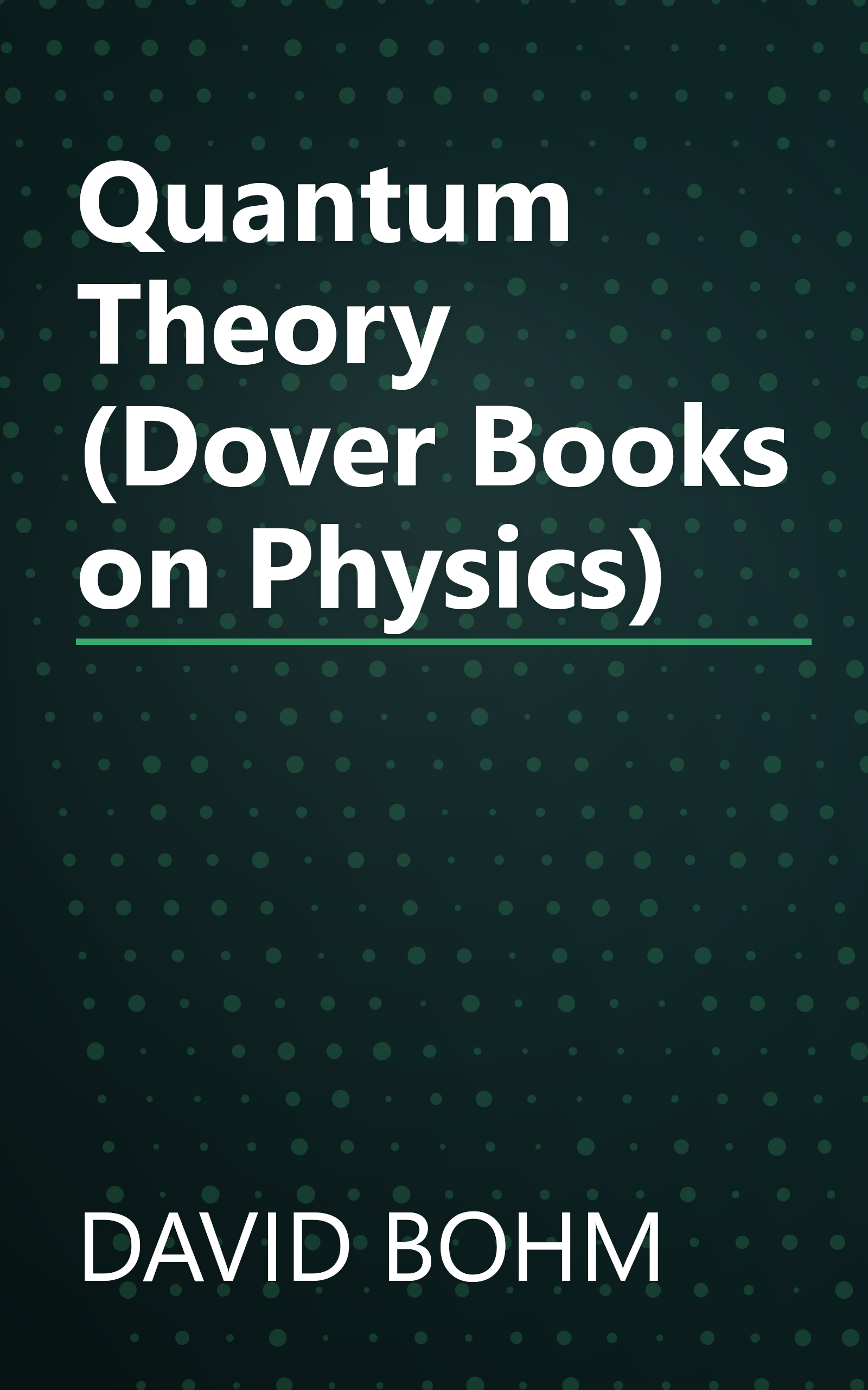 Quantum Theory (Dover Books on Physics) book cover
