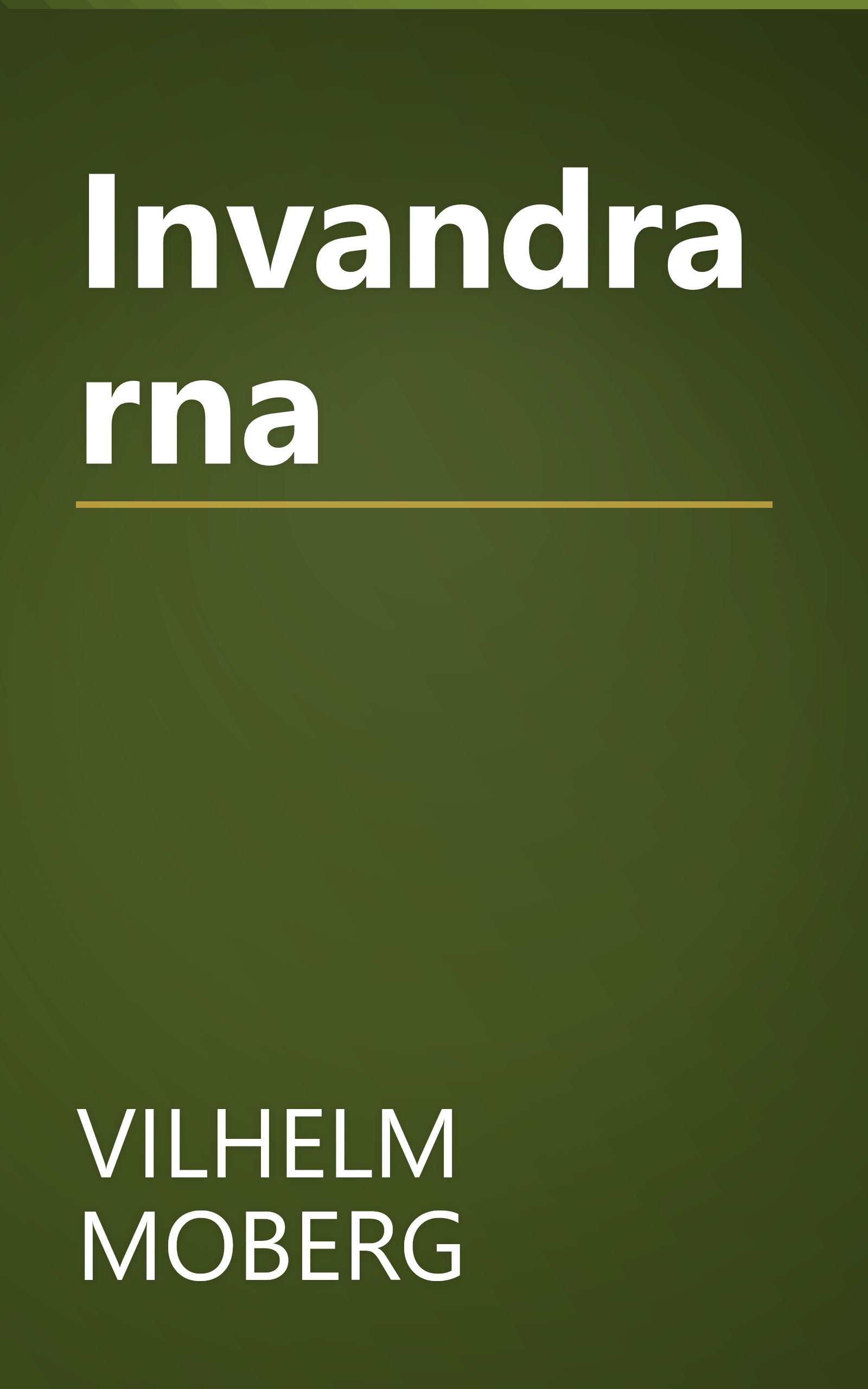 Invandrarna book cover