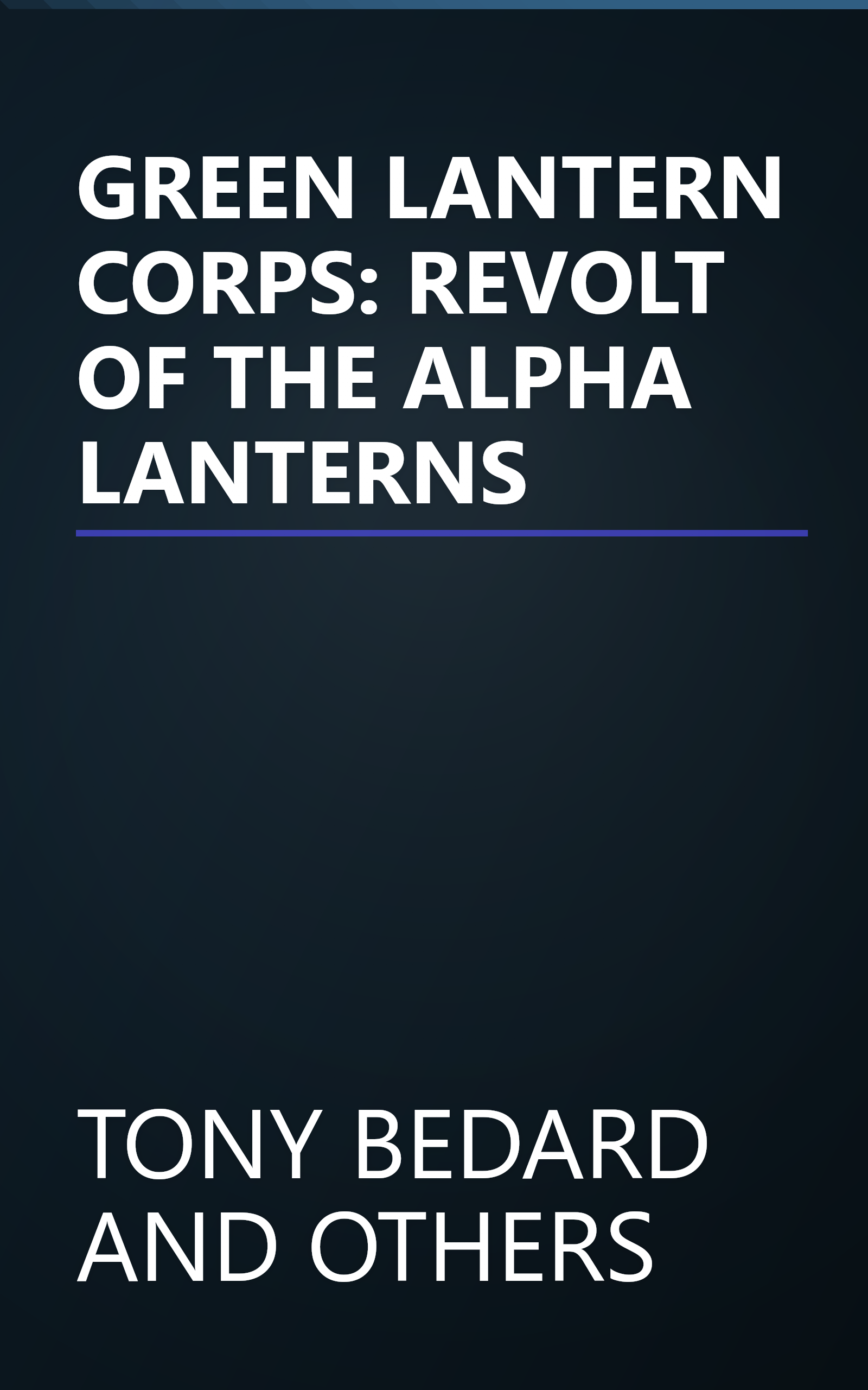 GREEN LANTERN CORPS: REVOLT OF THE ALPHA LANTERNS book cover