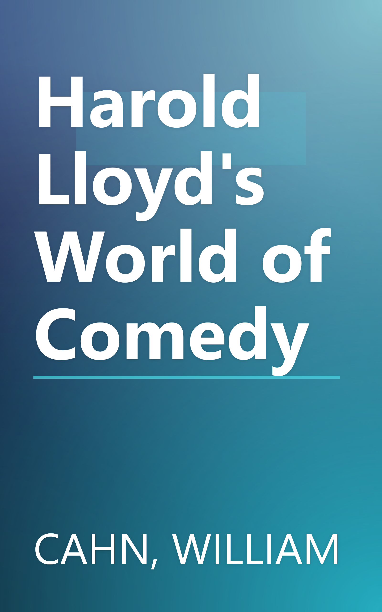 Harold Lloyd's World of Comedy book cover