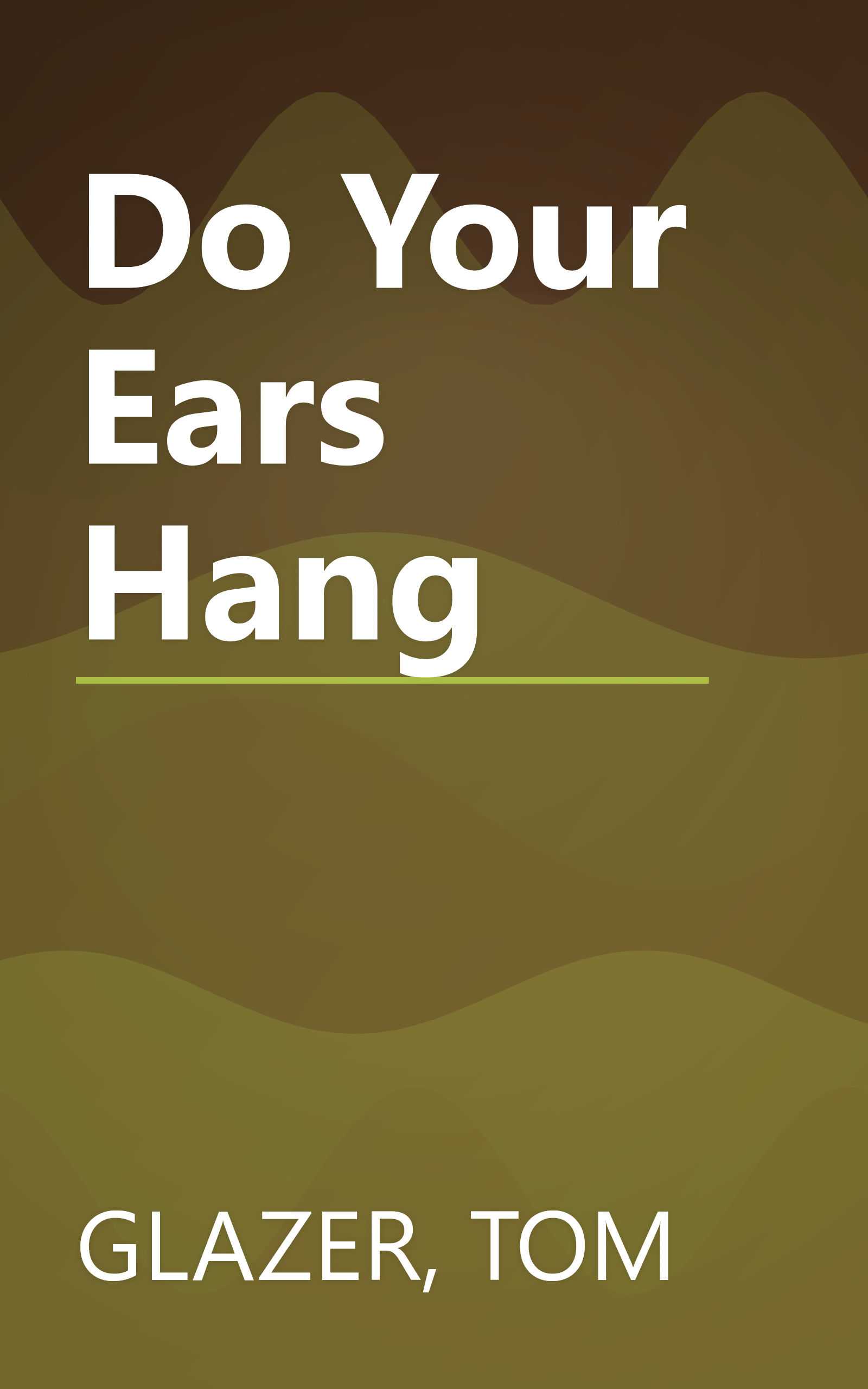 Do Your Ears Hang book cover