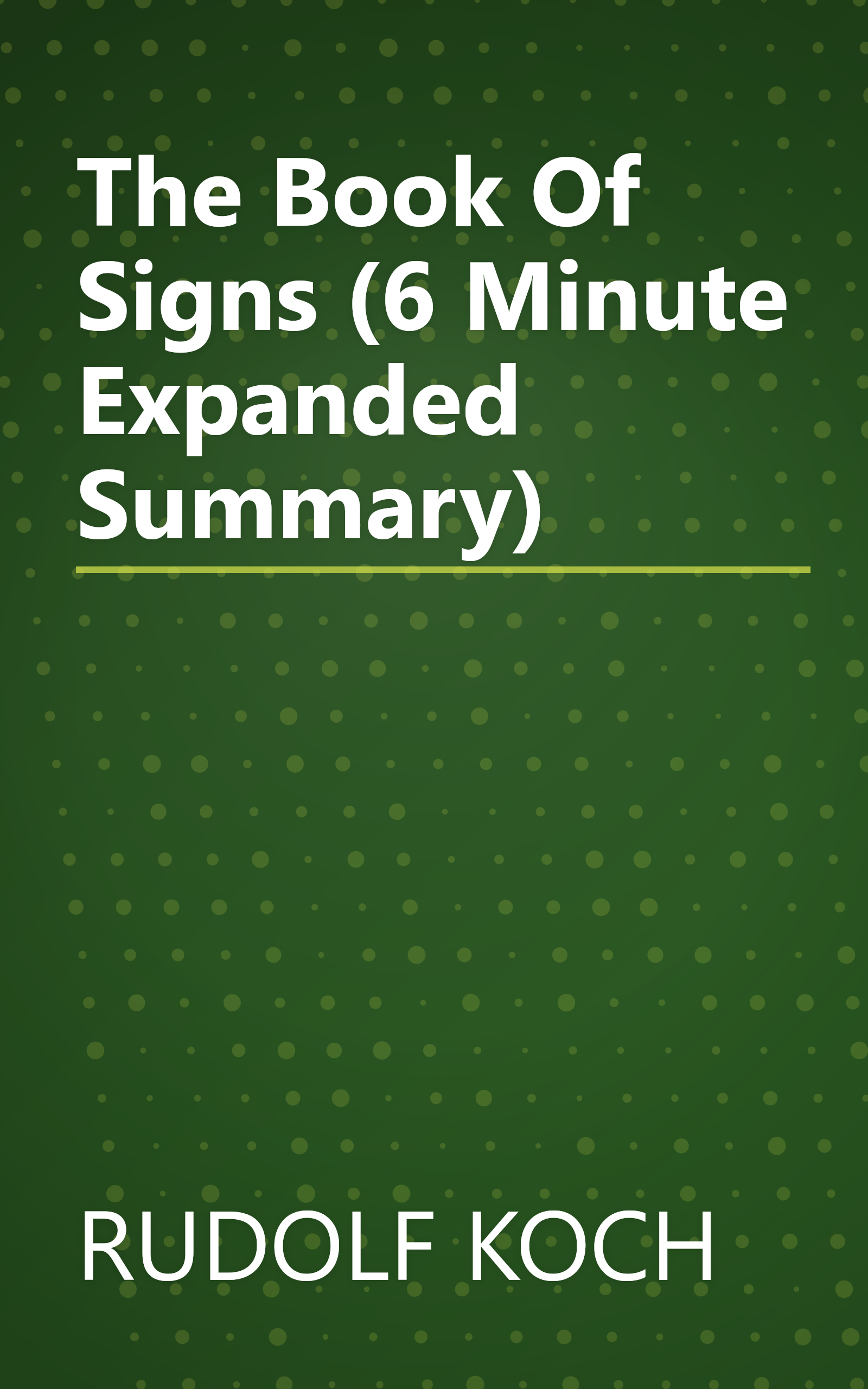 The Book Of Signs (6 Minute   Expanded Summary) book cover
