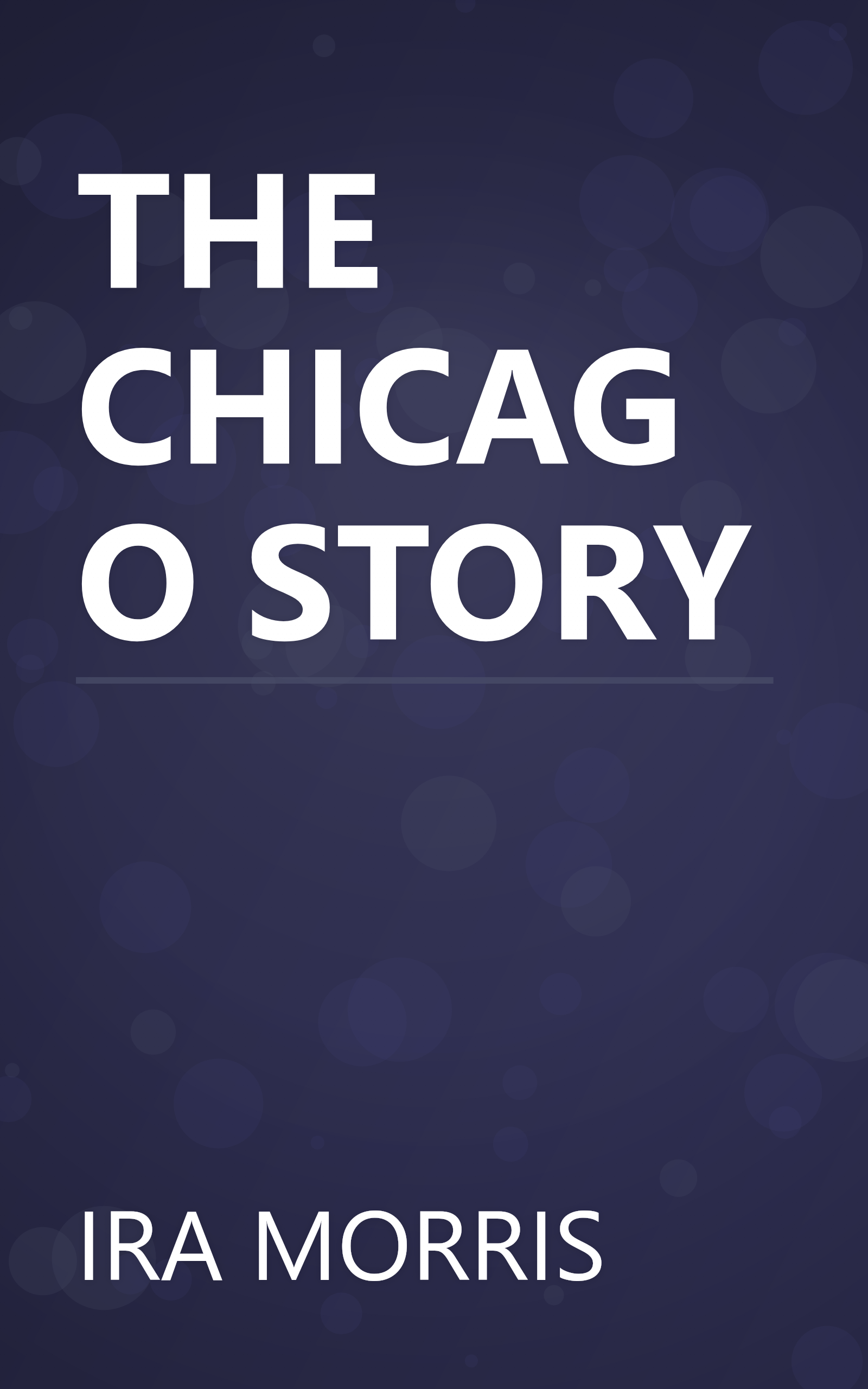 THE CHICAGO STORY book cover