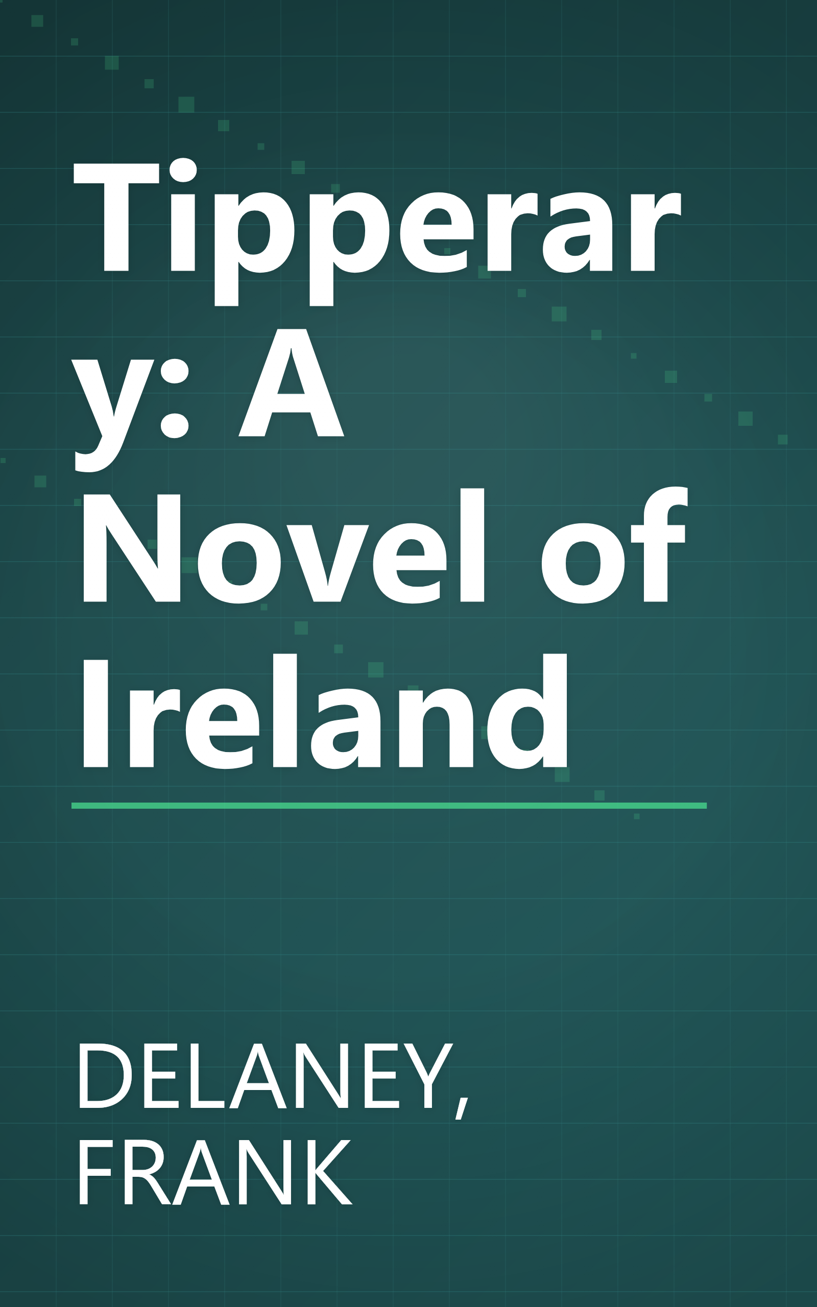 Tipperary: A Novel of Ireland book cover