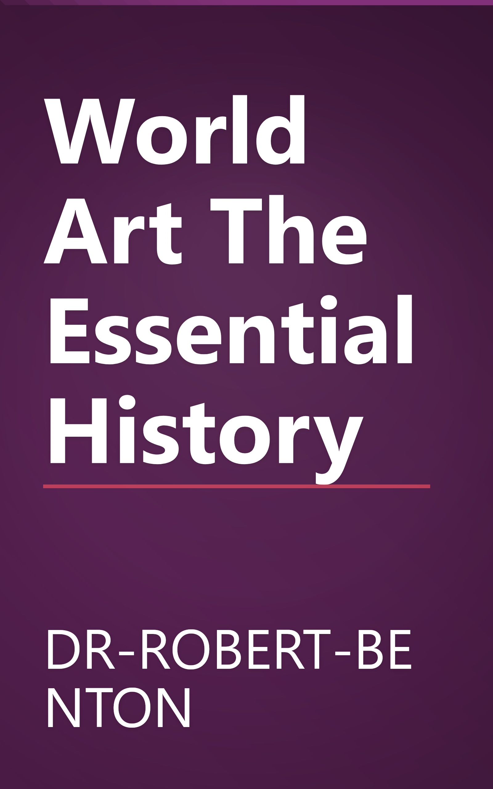 World Art The Essential History book cover