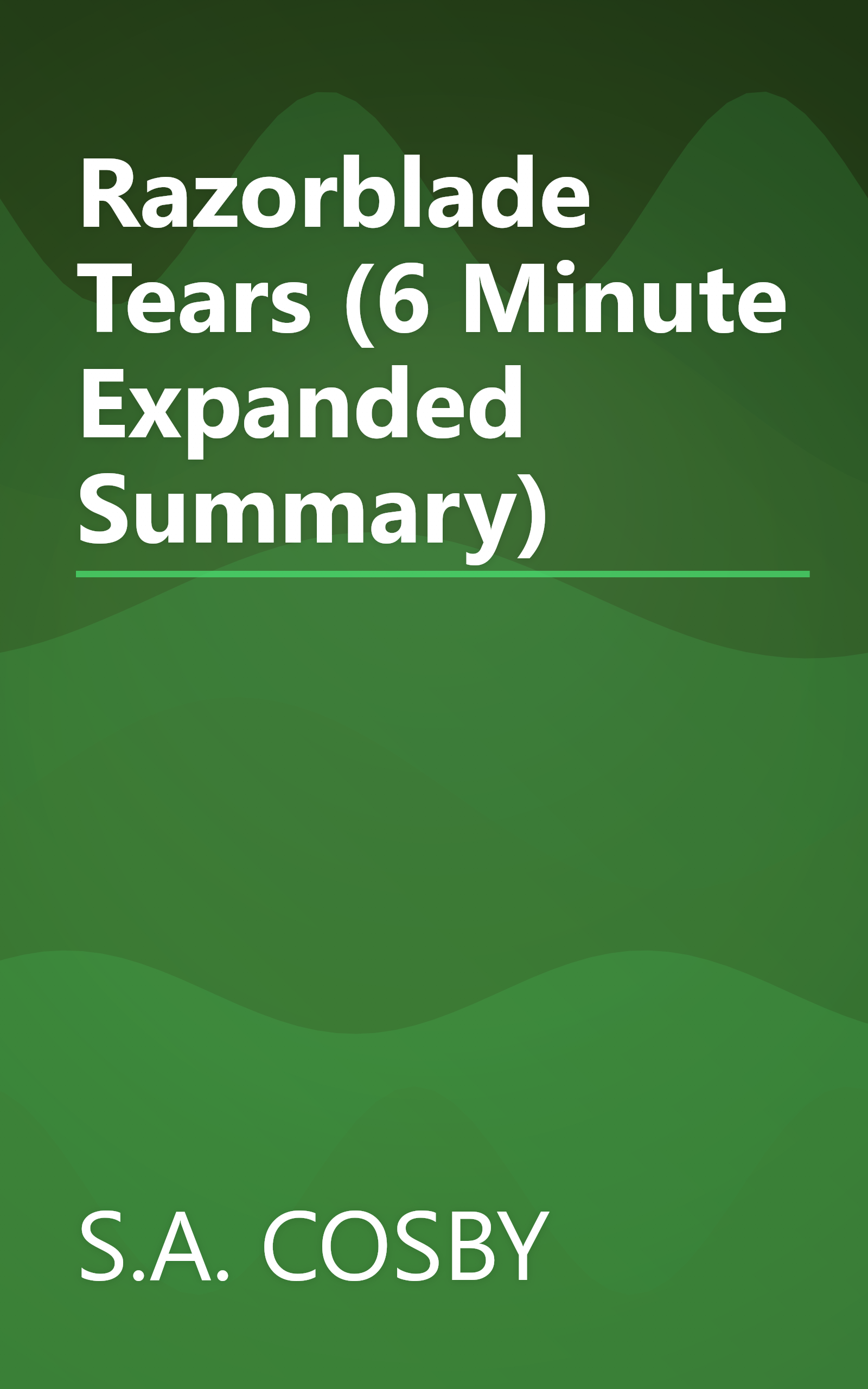Razorblade Tears (6 Minute   Expanded Summary) book cover