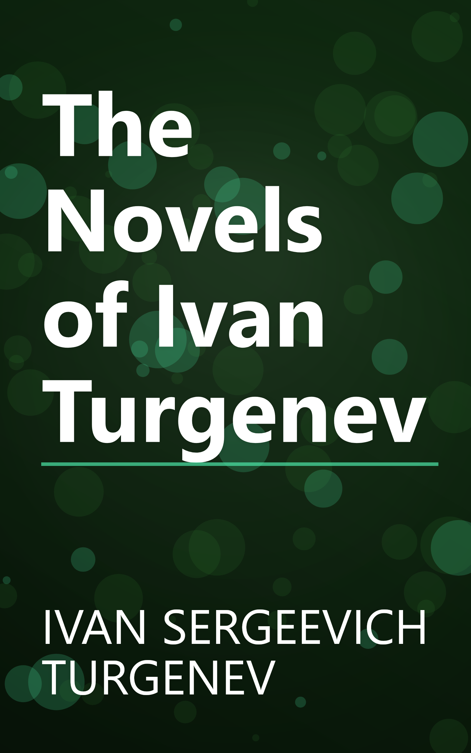 The Novels of Ivan Turgenev book cover