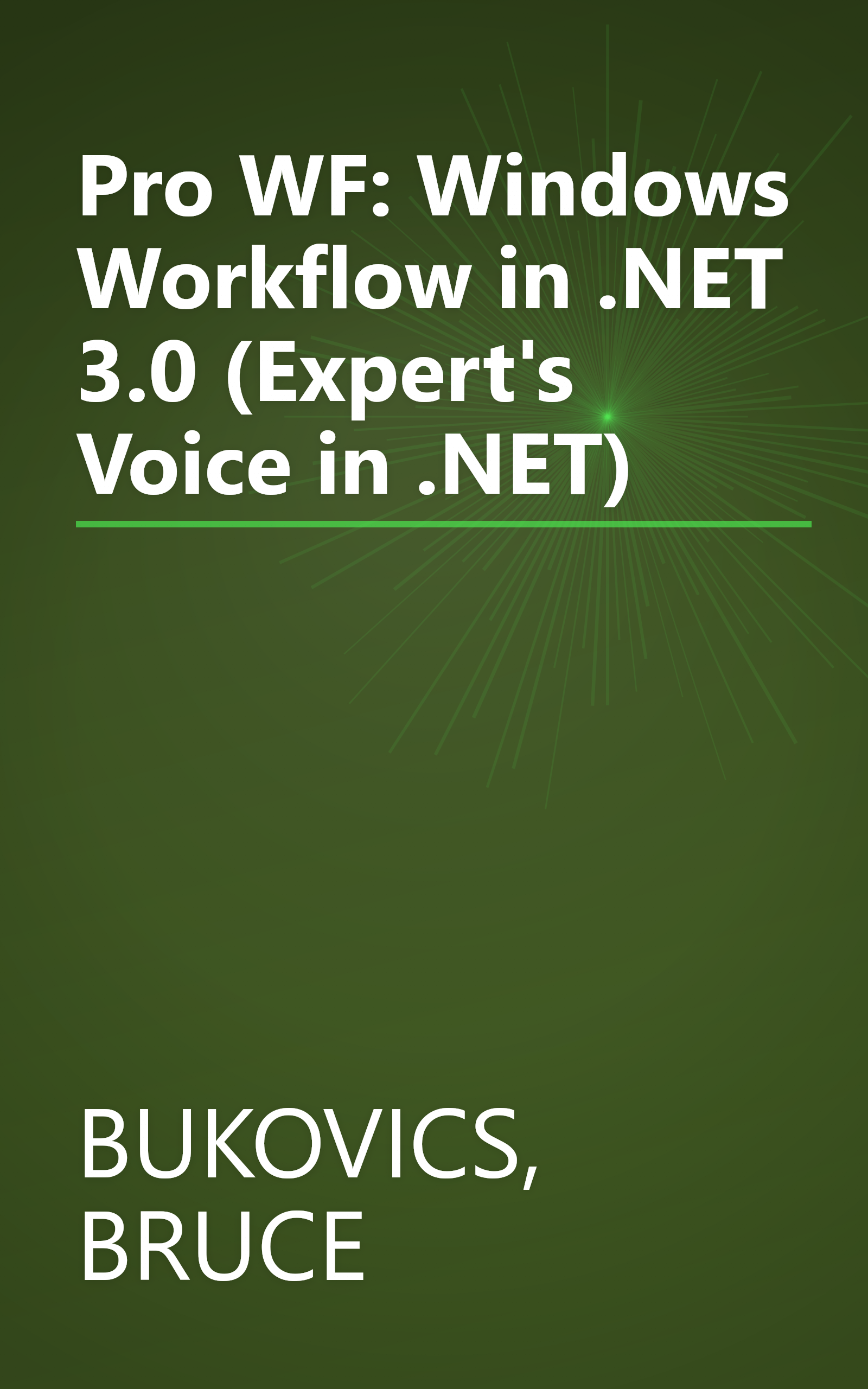 Pro WF: Windows Workflow in .NET 3.0 (Expert's Voice in .NET) book cover