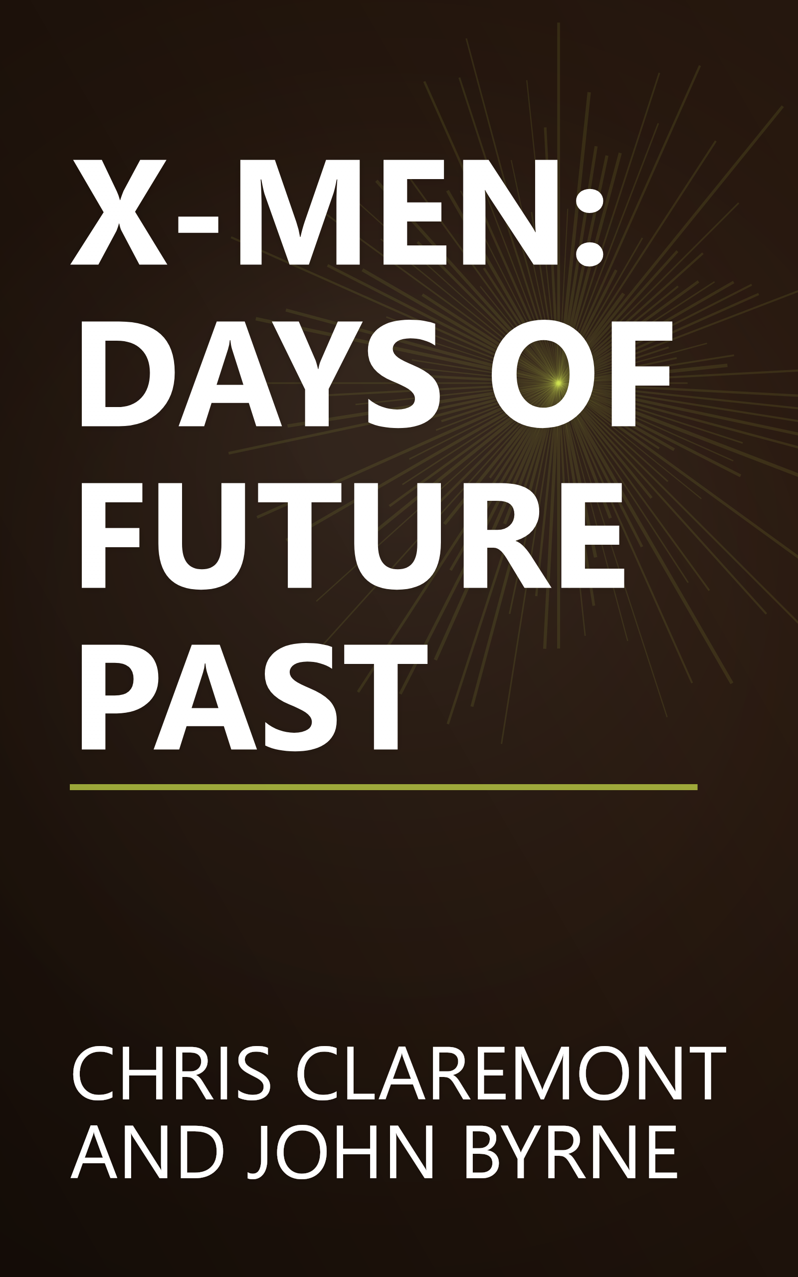 X-MEN: DAYS OF FUTURE PAST book cover