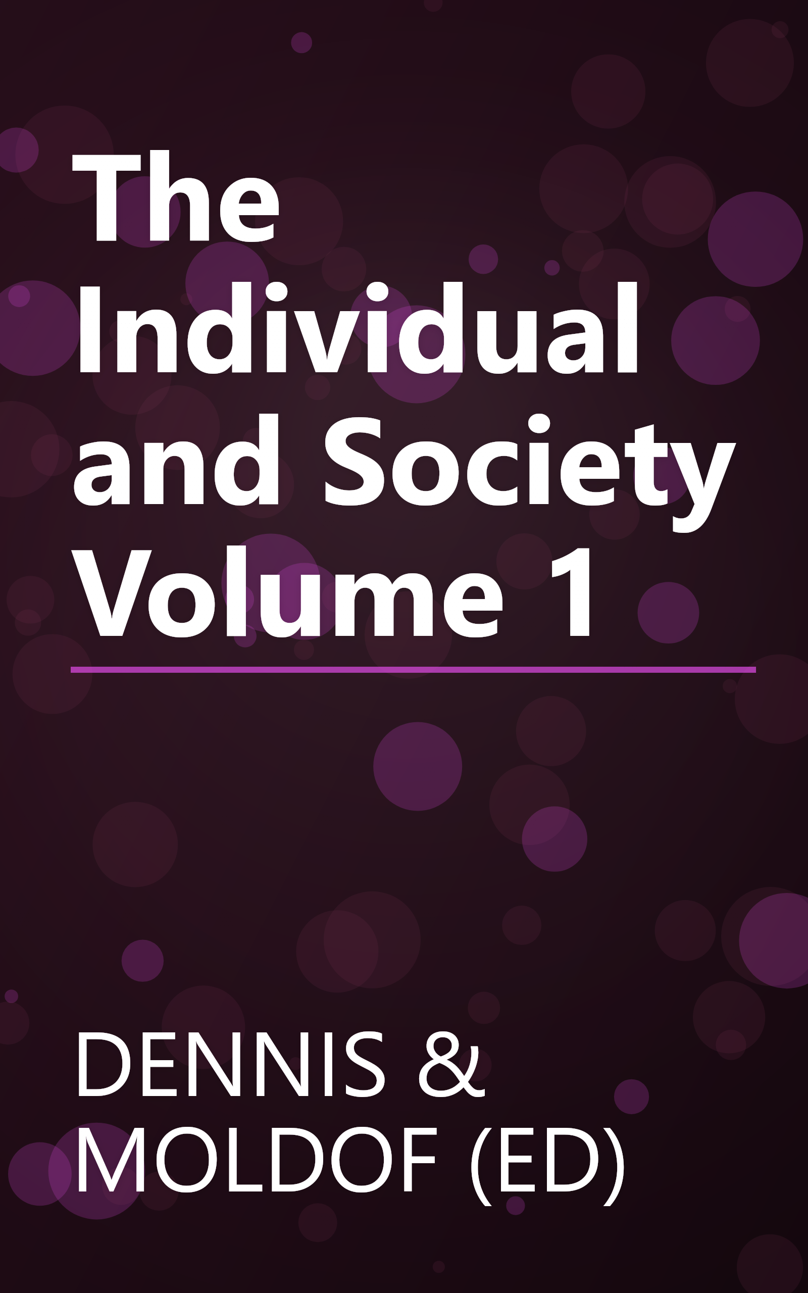 The Individual and Society Volume 1 book cover