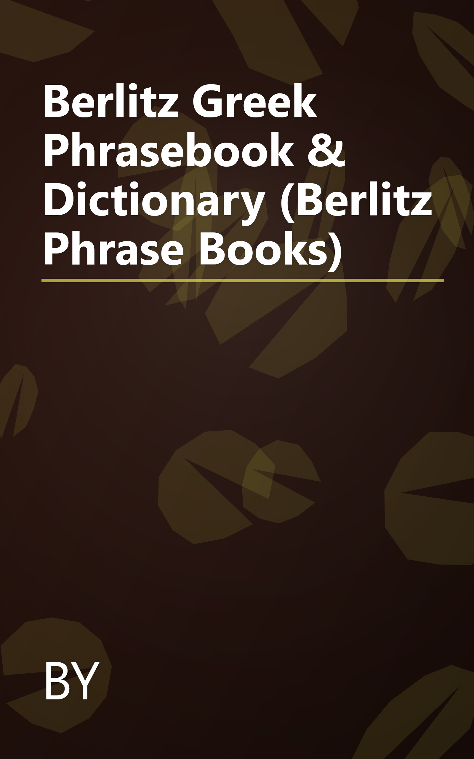 Berlitz Greek Phrasebook & Dictionary (Berlitz Phrase Books) book cover
