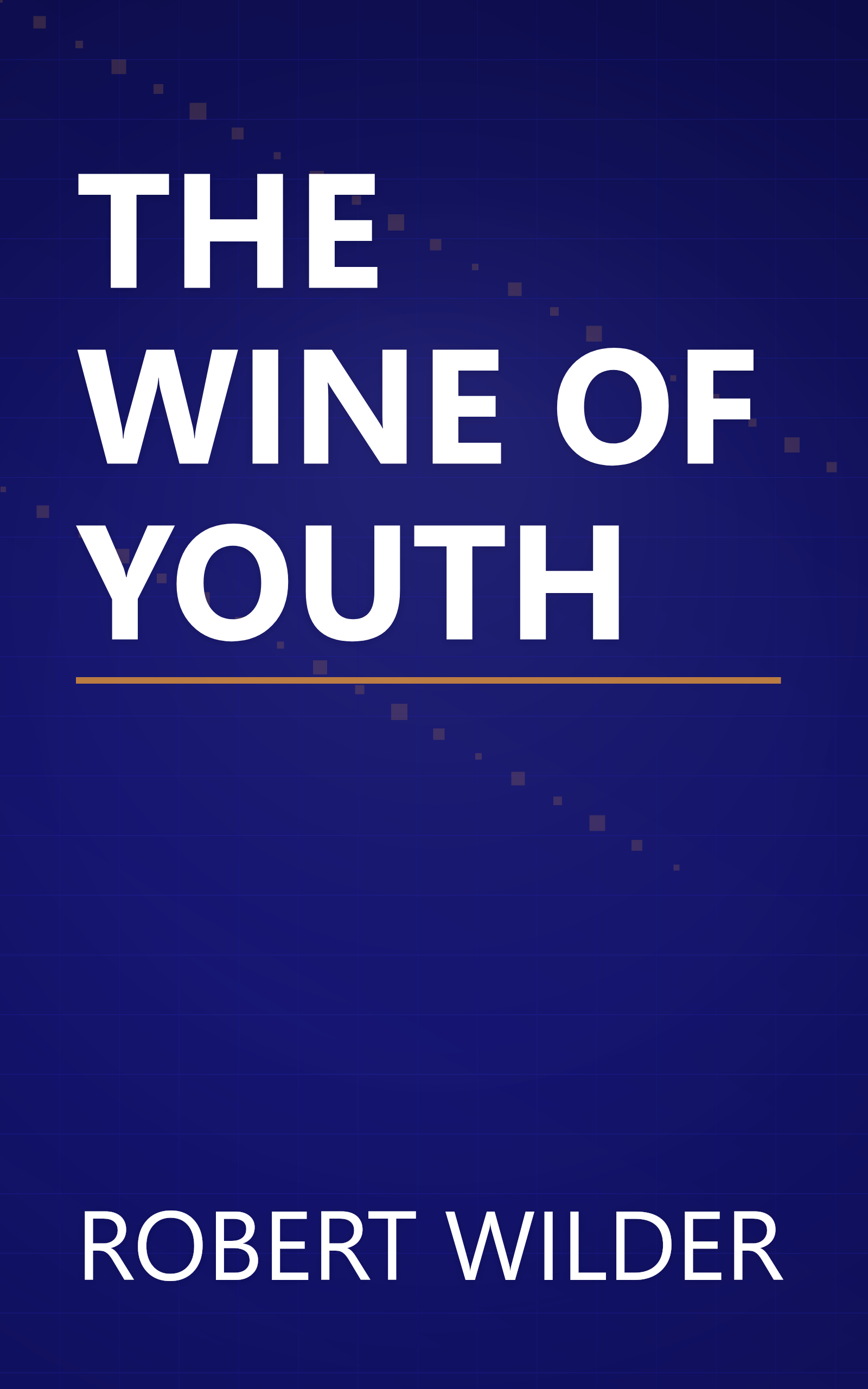 THE WINE OF YOUTH book cover
