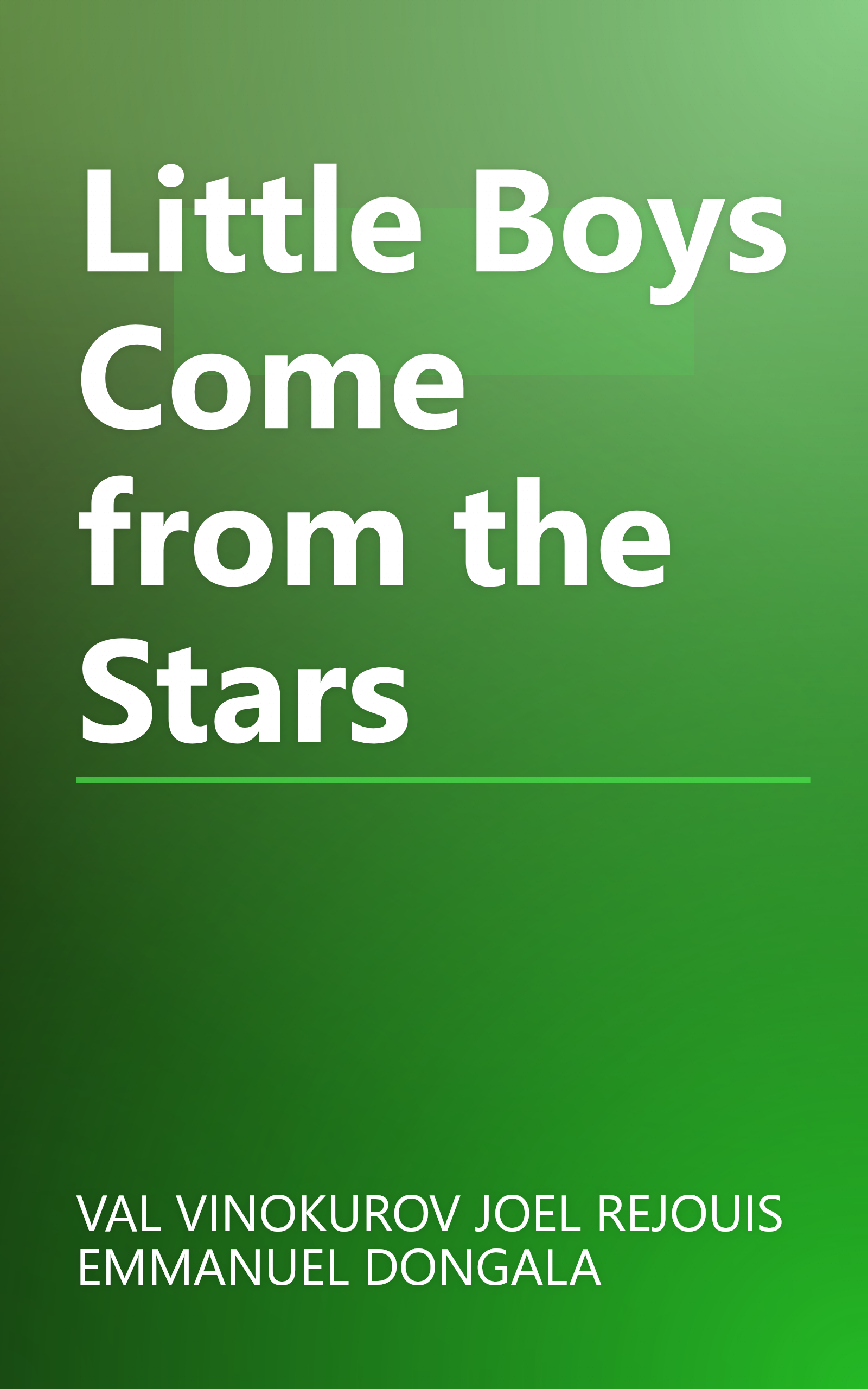 Little Boys Come from the Stars book cover