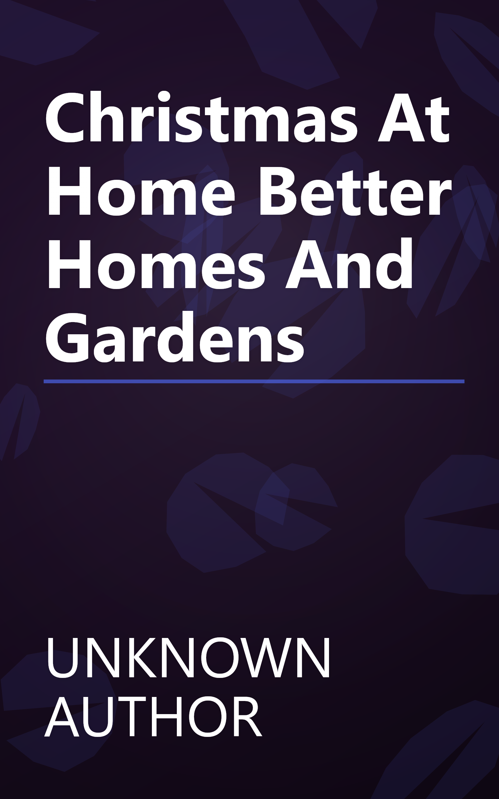 Christmas At Home  Better Homes And Gardens book cover