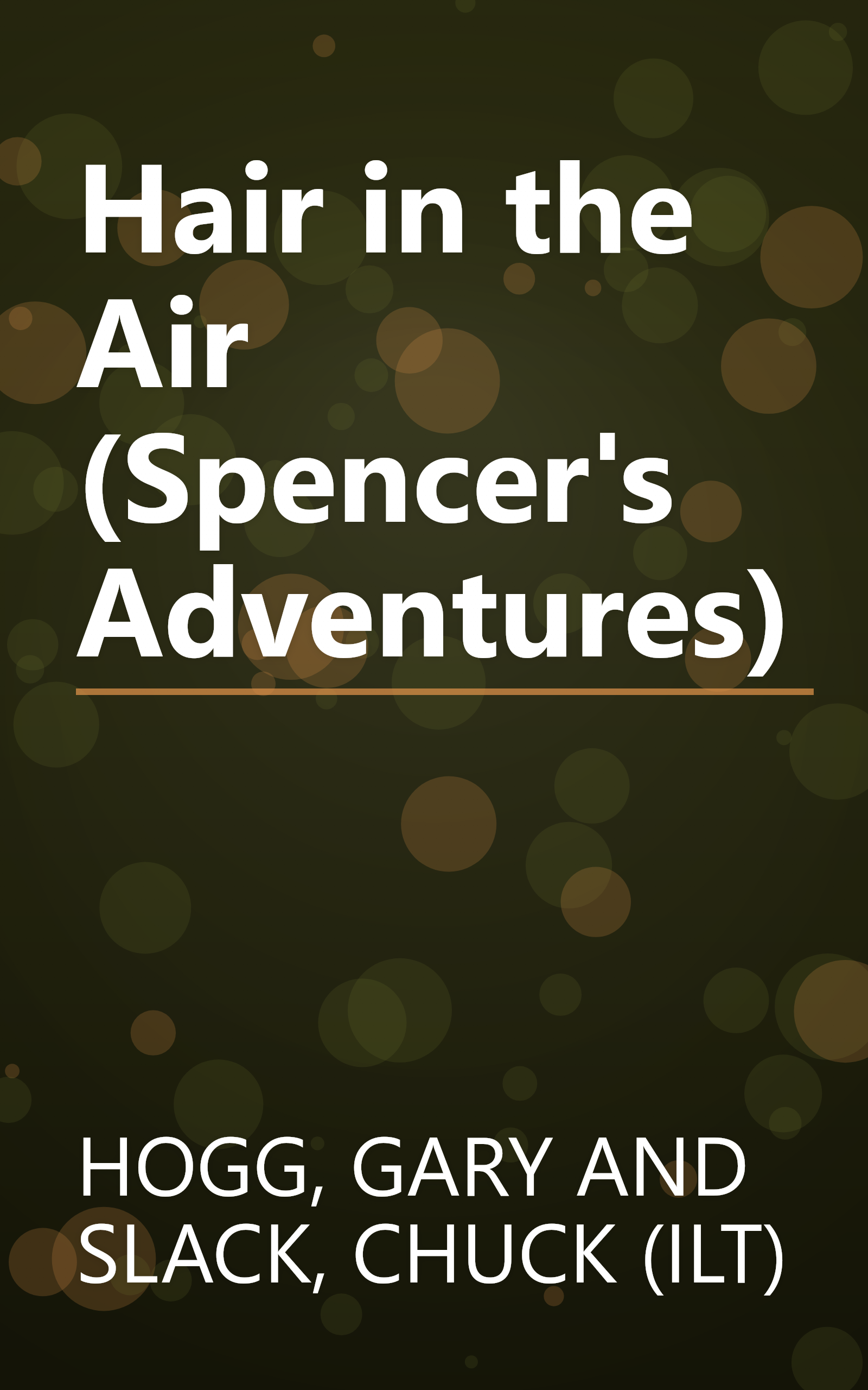 Hair in the Air (Spencer's Adventures) book cover