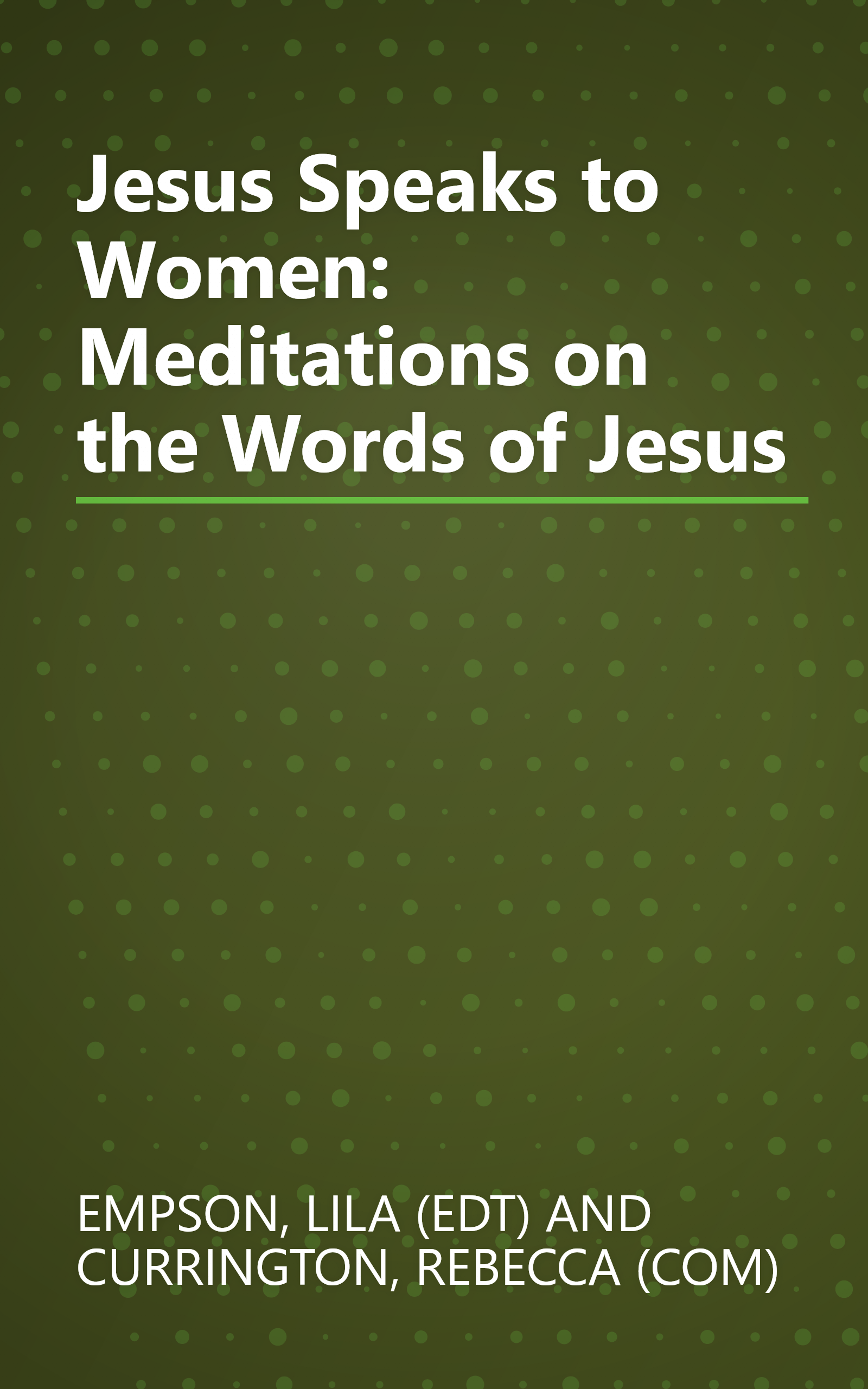 Jesus Speaks to Women: Meditations on the Words of Jesus book cover
