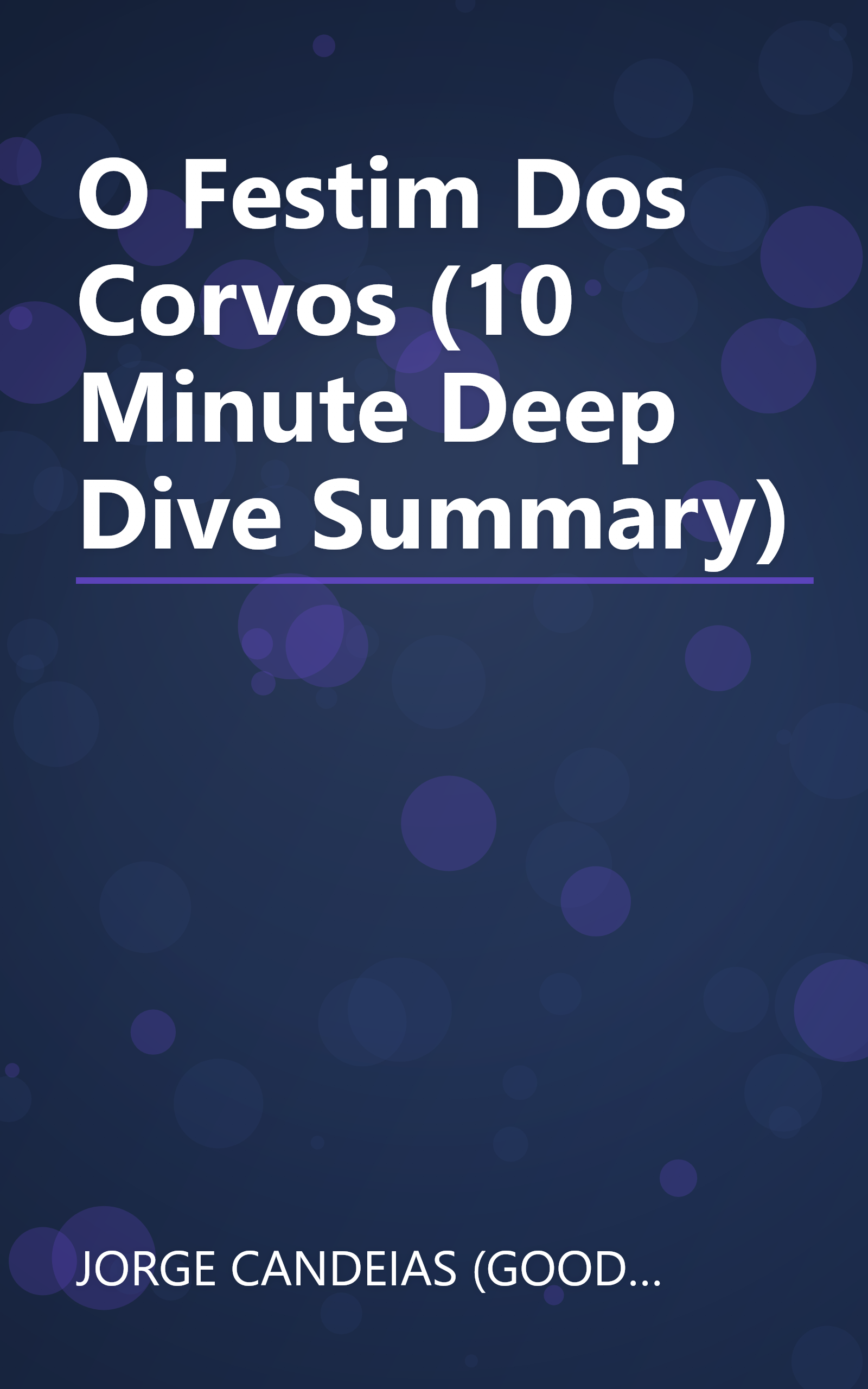 O Festim Dos Corvos (10 Minute   Deep Dive Summary) book cover