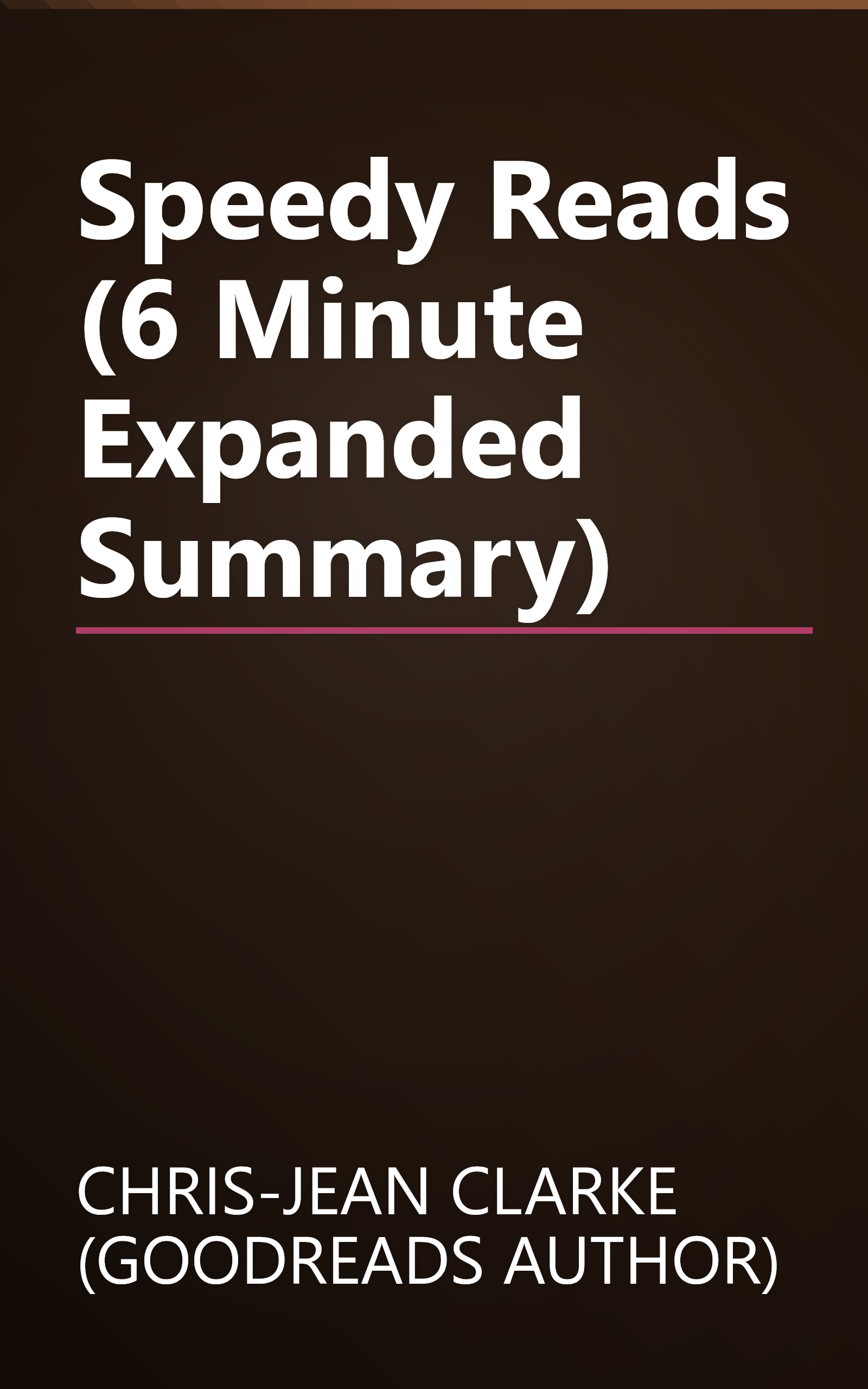 Speedy Reads (6 Minute   Expanded Summary) book cover
