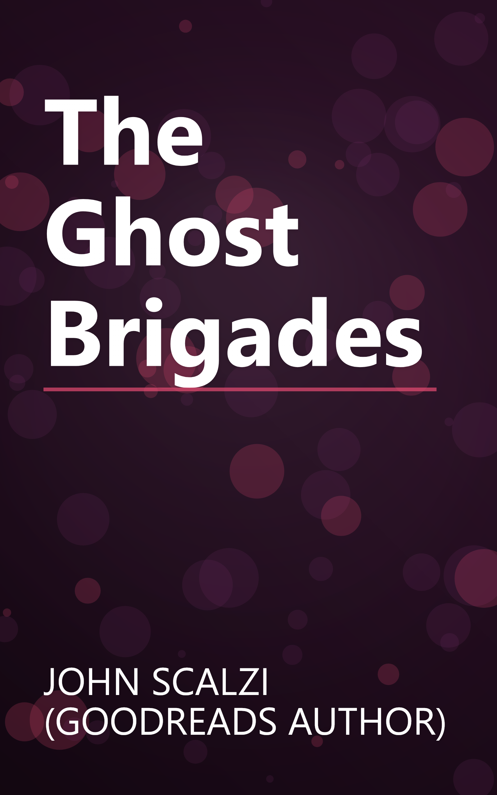 The Ghost Brigades book cover