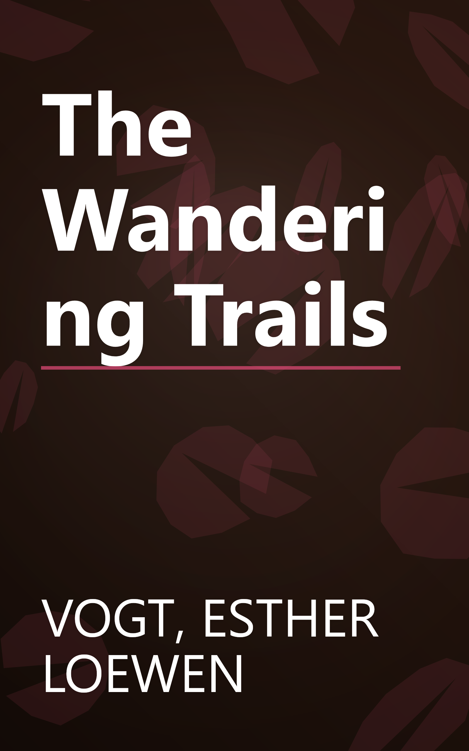 The Wandering Trails book cover