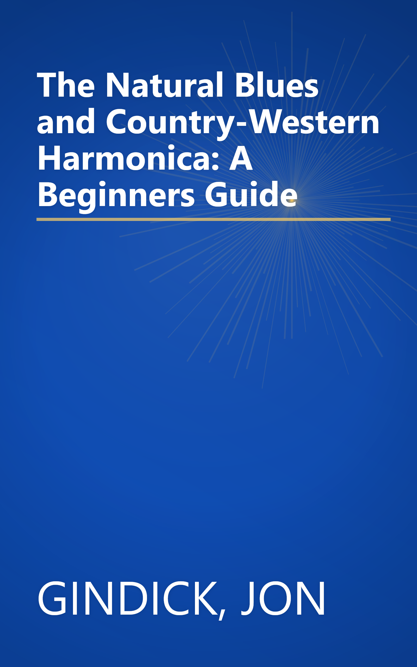 The Natural Blues and Country-Western Harmonica: A Beginners Guide book cover