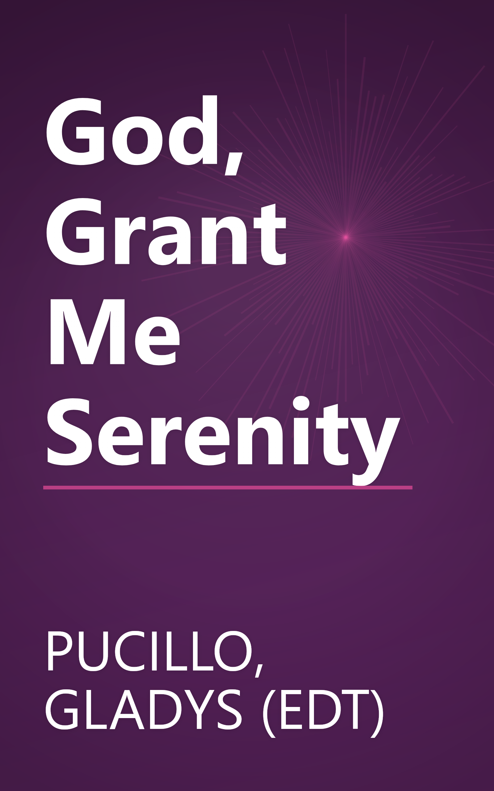 God, Grant Me Serenity book cover