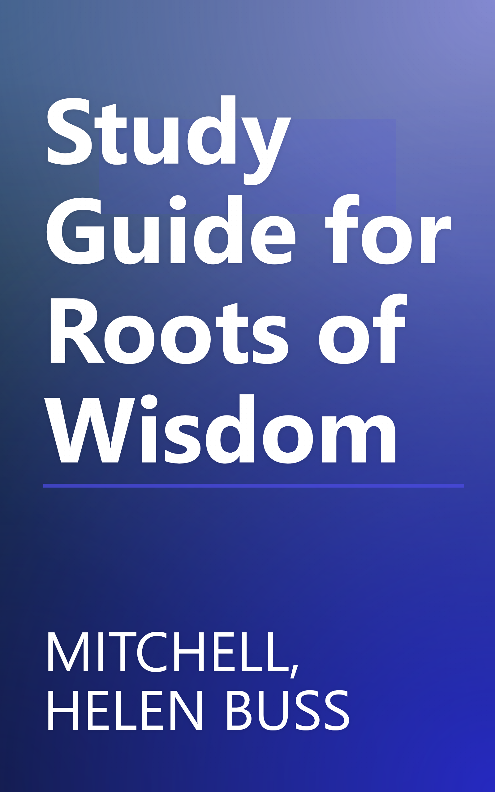 Study Guide for Roots of Wisdom book cover