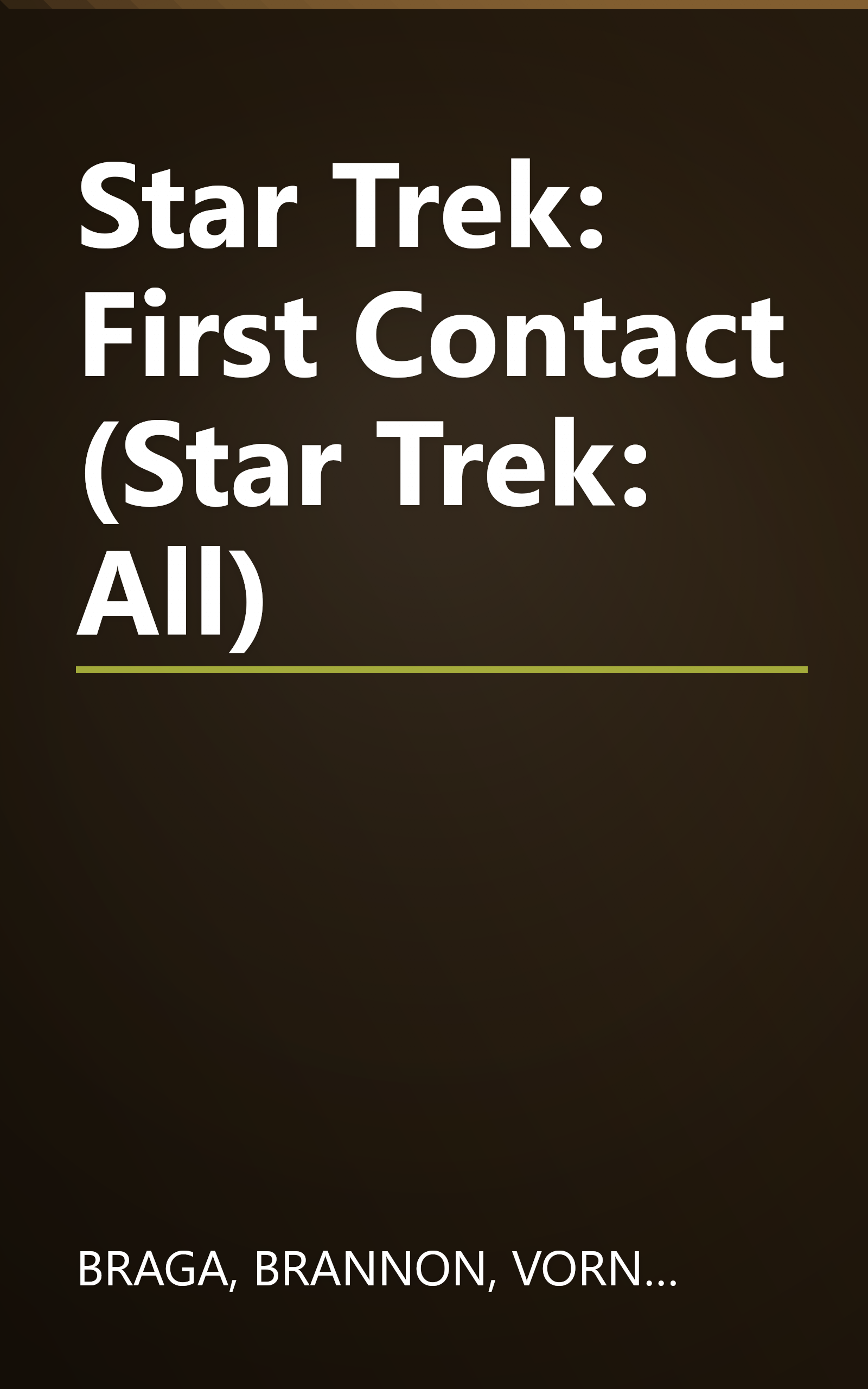 Star Trek: First Contact (Star Trek: All) book cover