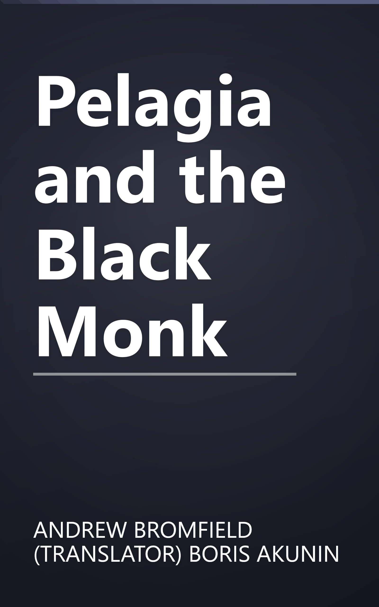 Pelagia and the Black Monk book cover