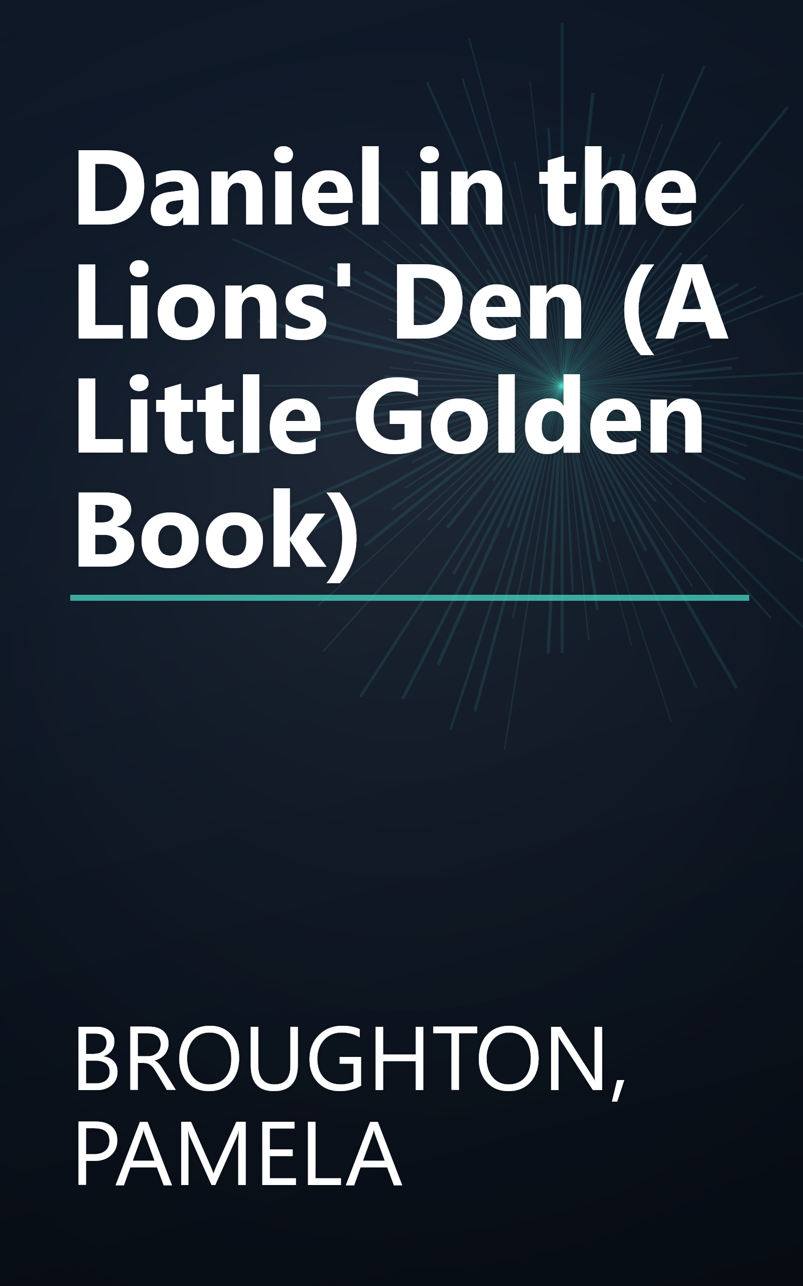 Daniel in the Lions' Den (A Little Golden Book) book cover
