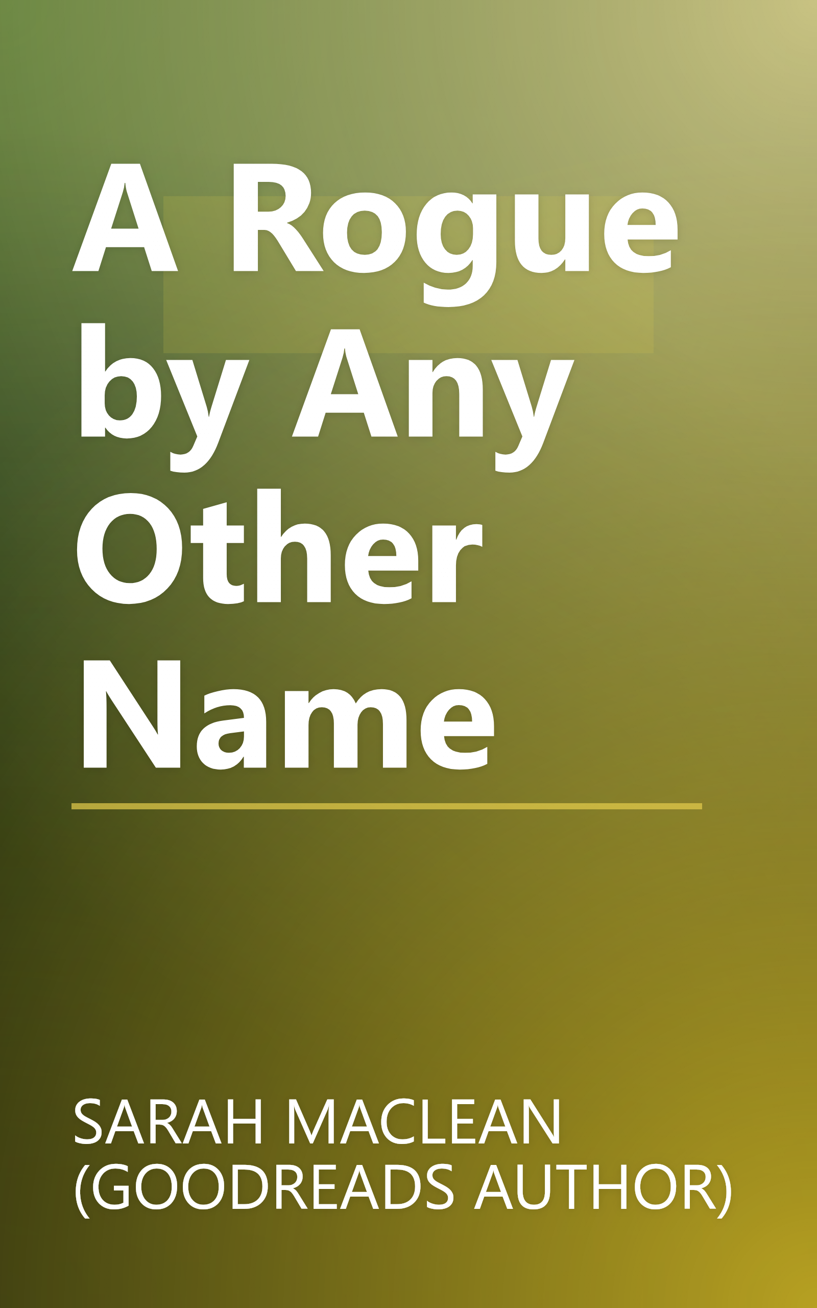 A Rogue by Any Other Name book cover
