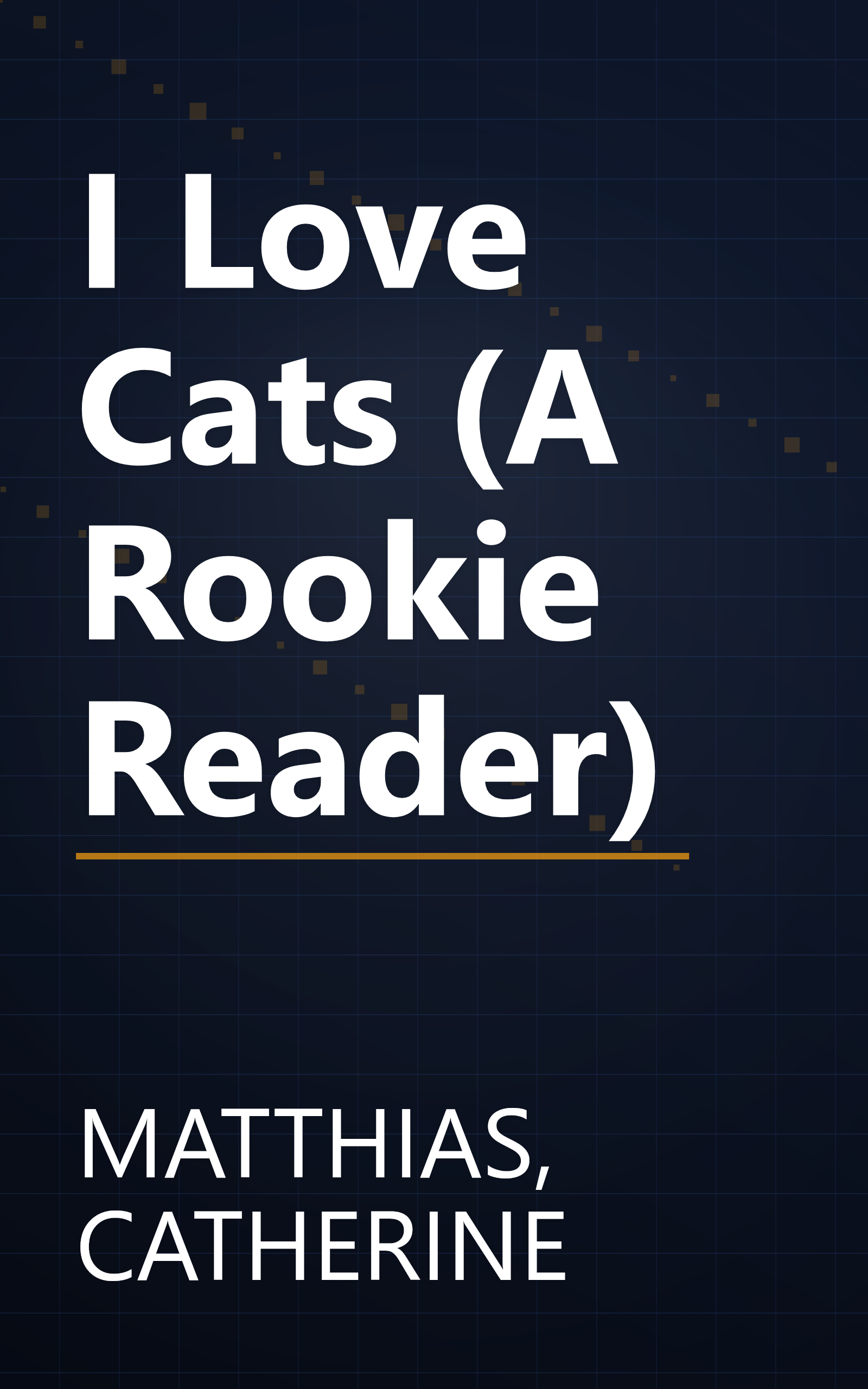 I Love Cats (A Rookie Reader) book cover