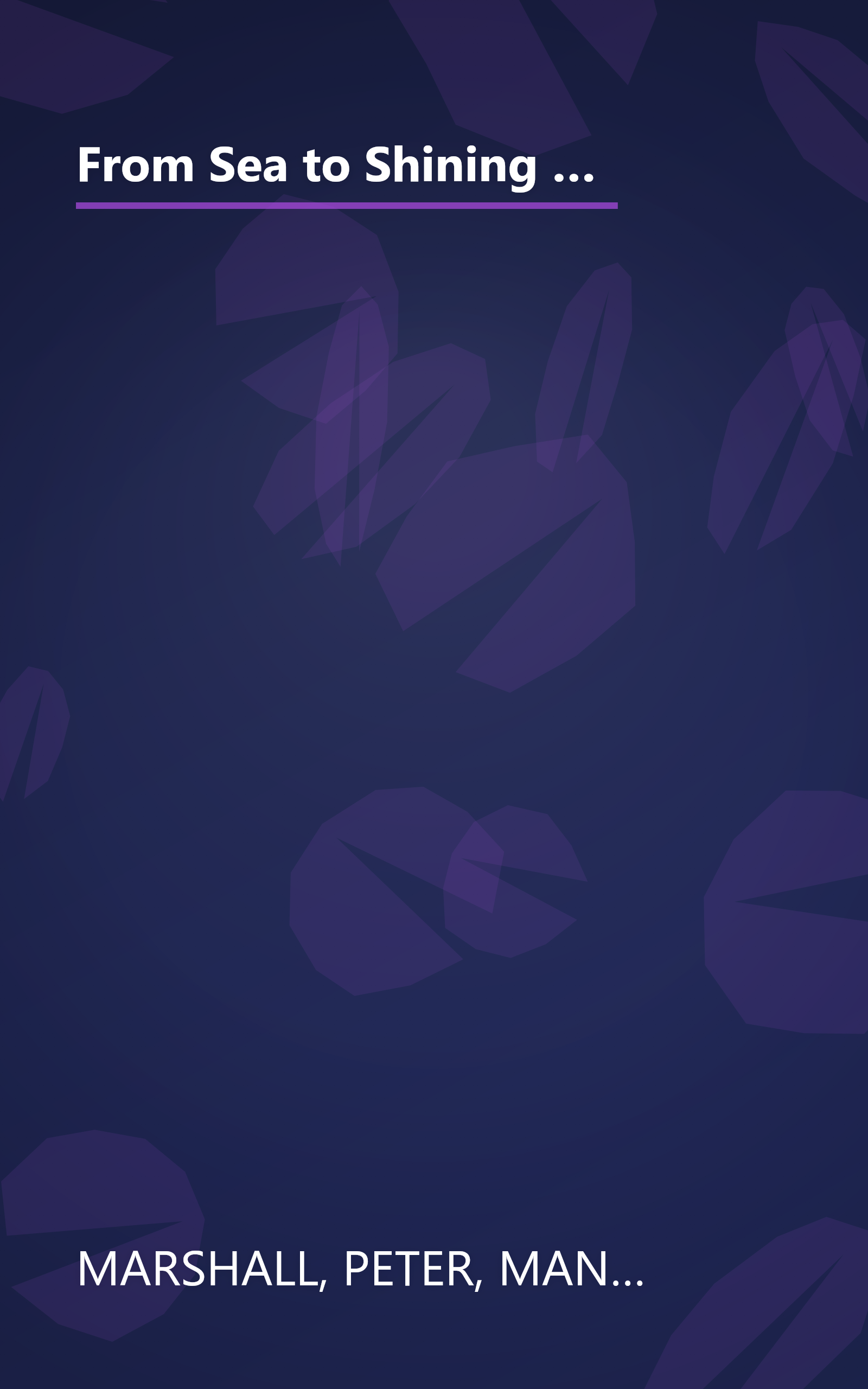 From Sea to Shining Sea for Children: Discovering God's Plan for America in Her First Half-Century of Independence, 1787-1837 book cover