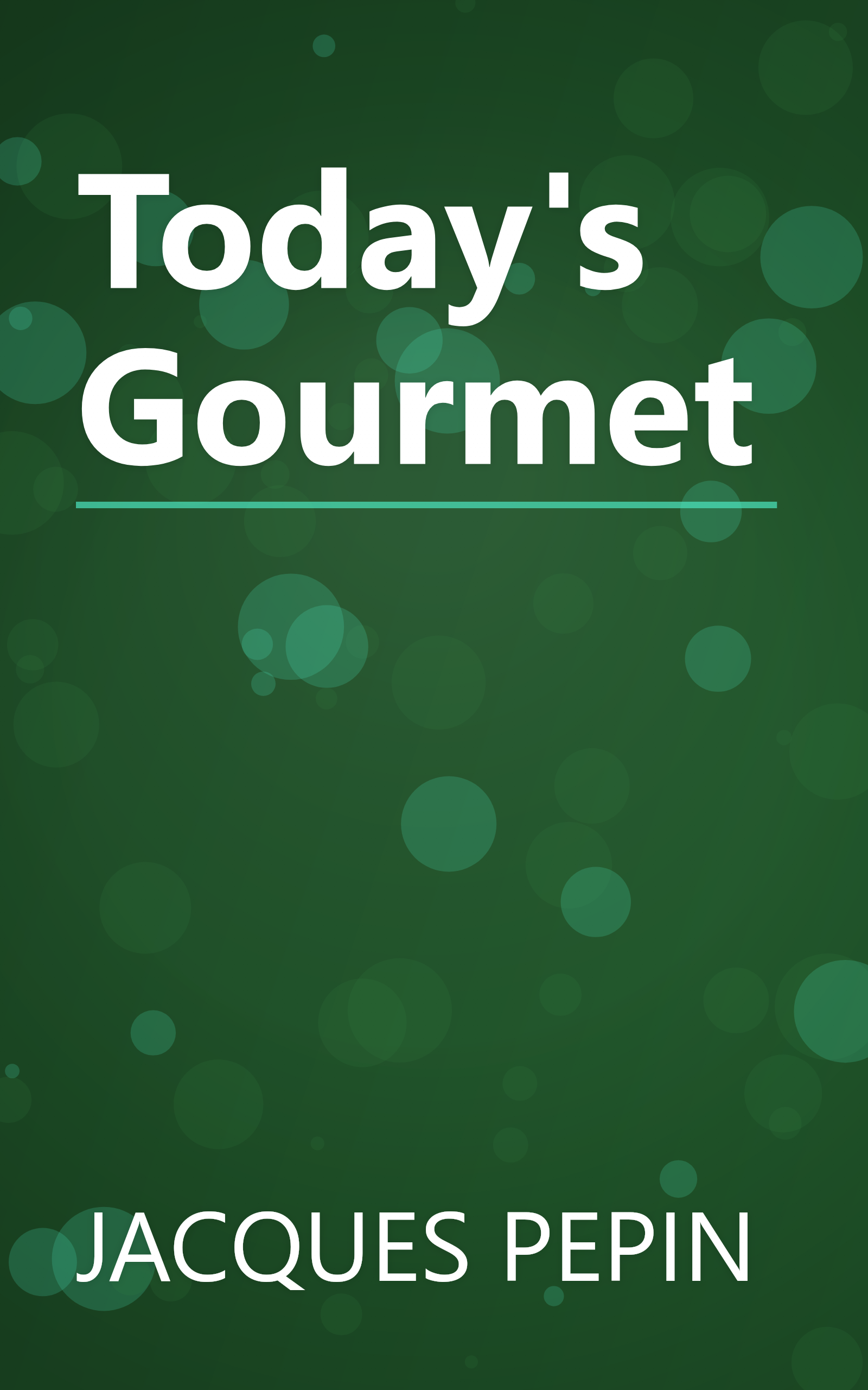 Today's Gourmet book cover