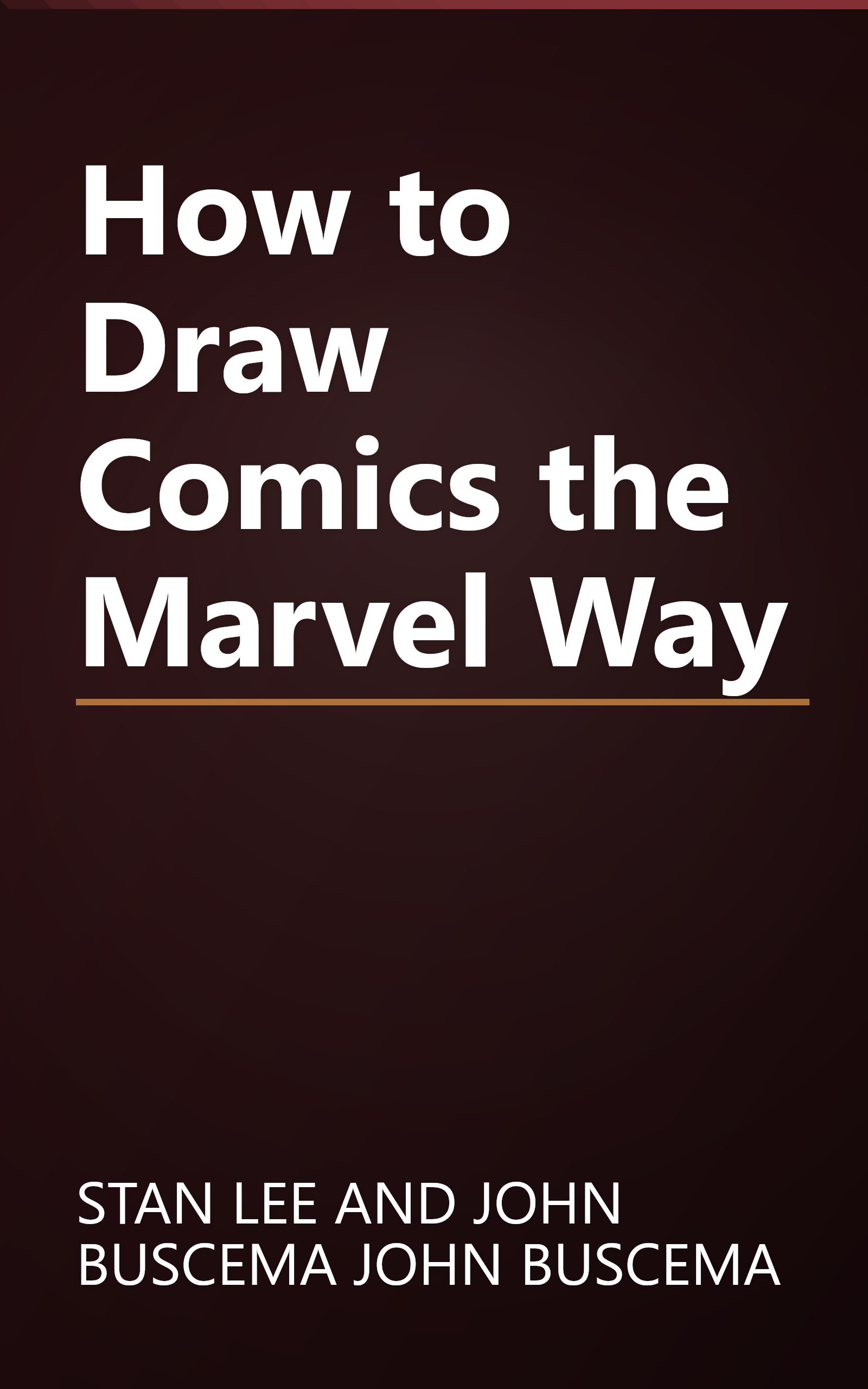 How to Draw Comics the Marvel Way book cover
