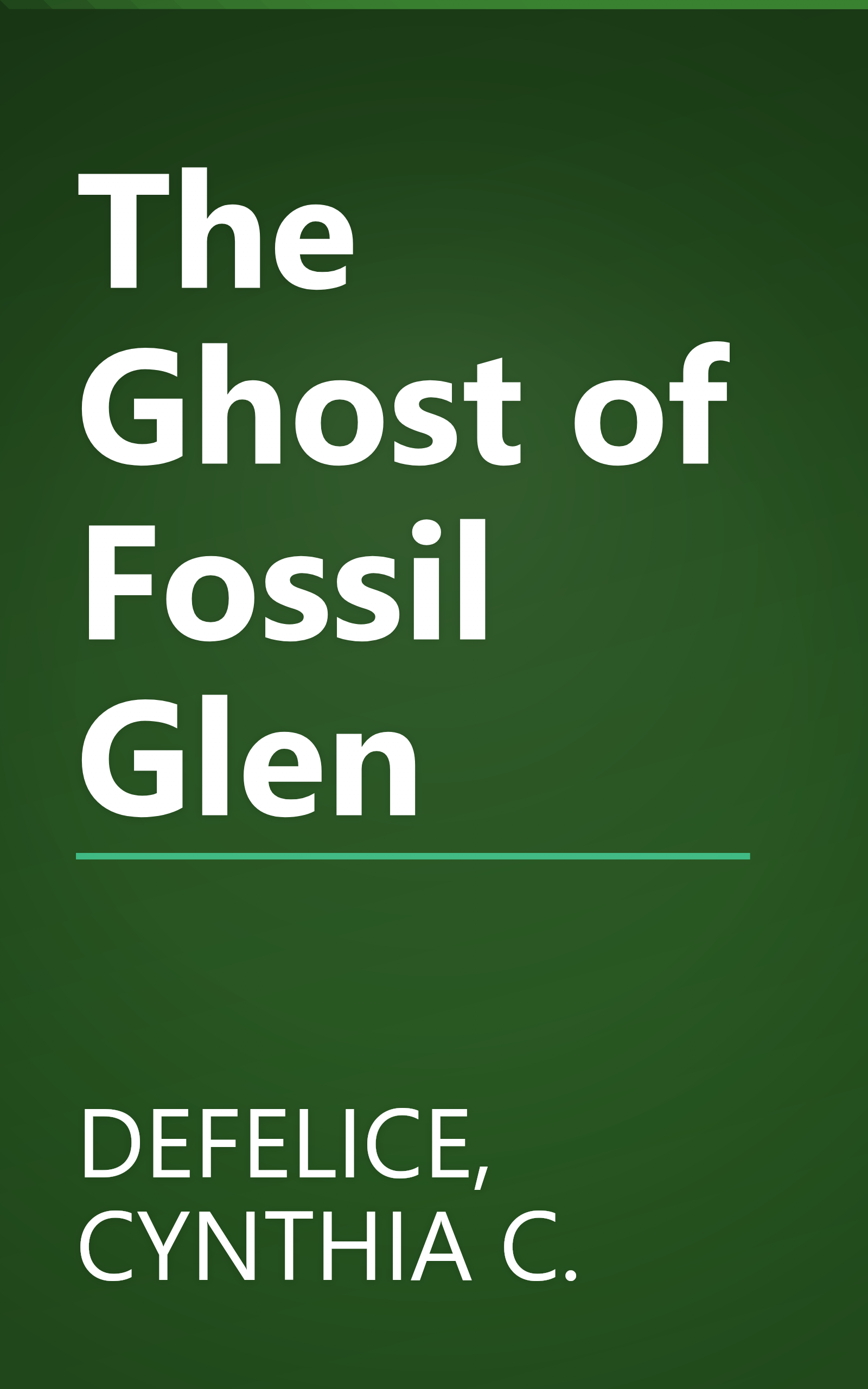 The Ghost of Fossil Glen book cover