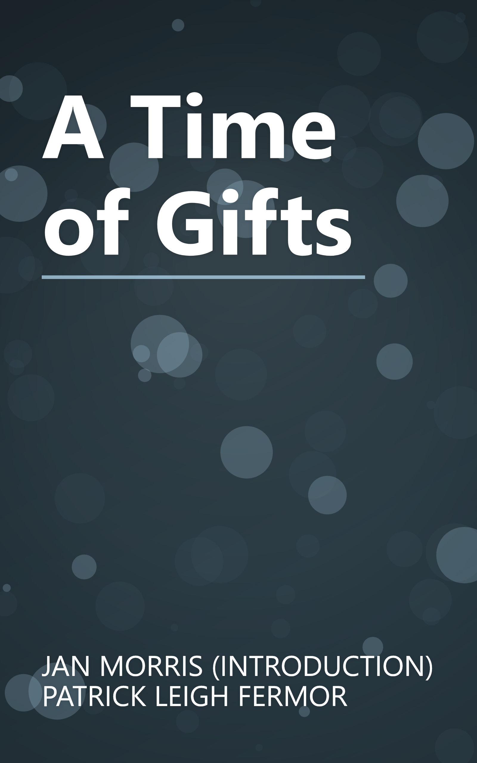 A Time of Gifts book cover