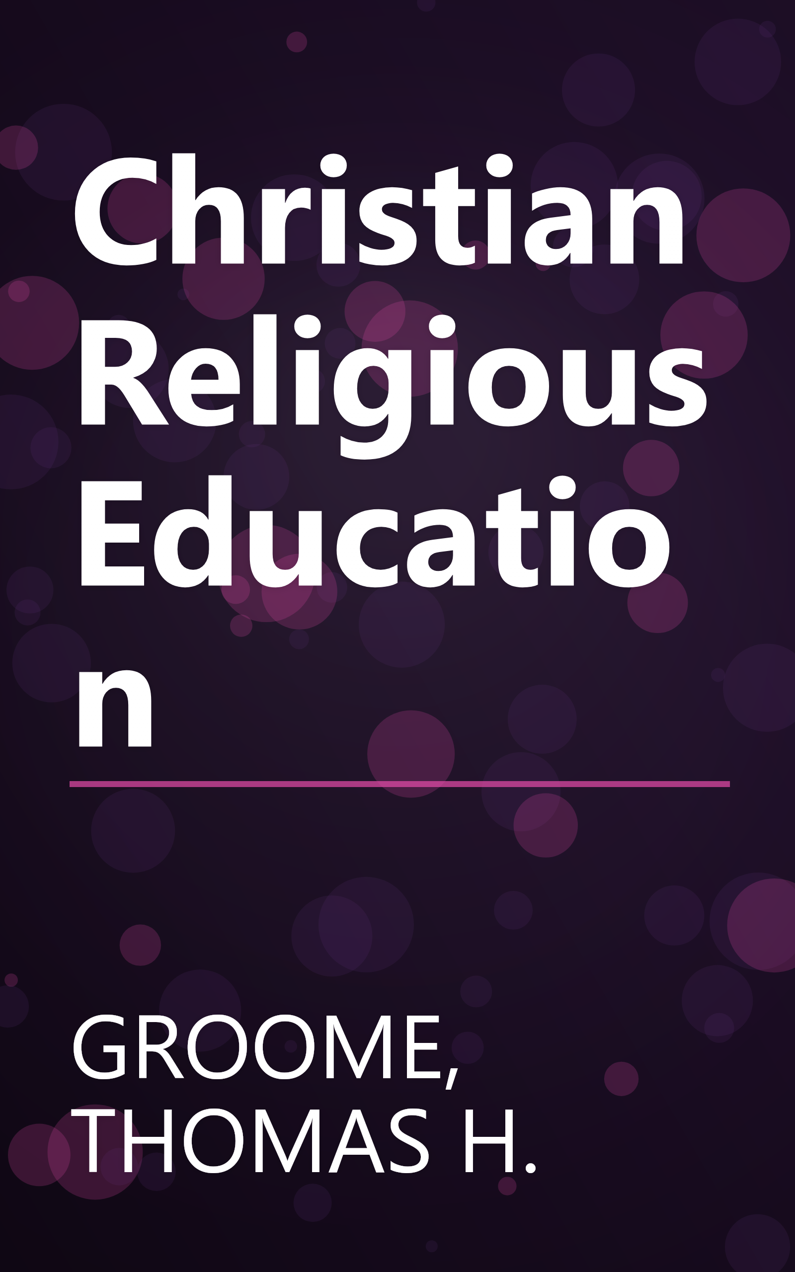 Christian Religious Education book cover