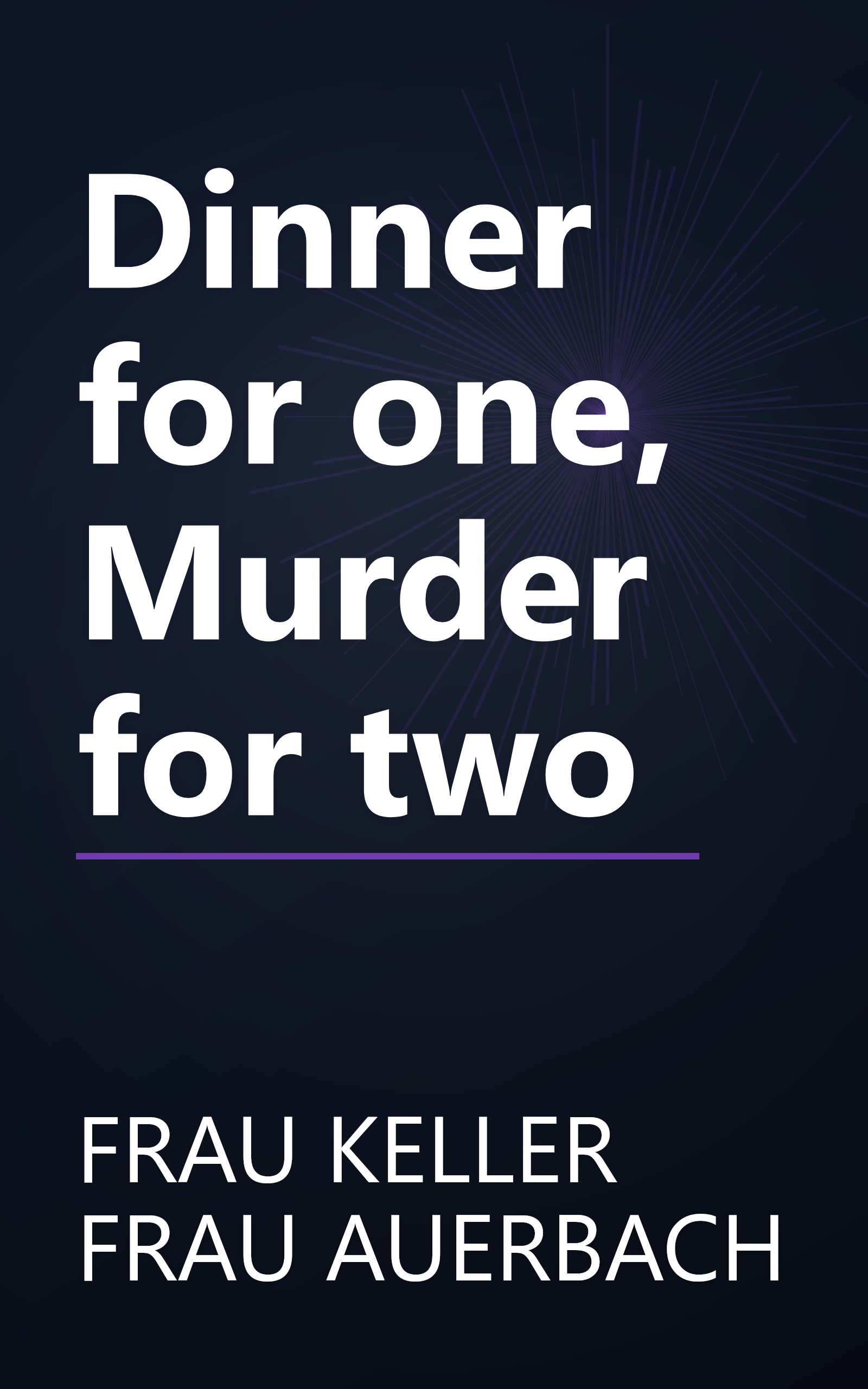 Dinner for one, Murder for two book cover