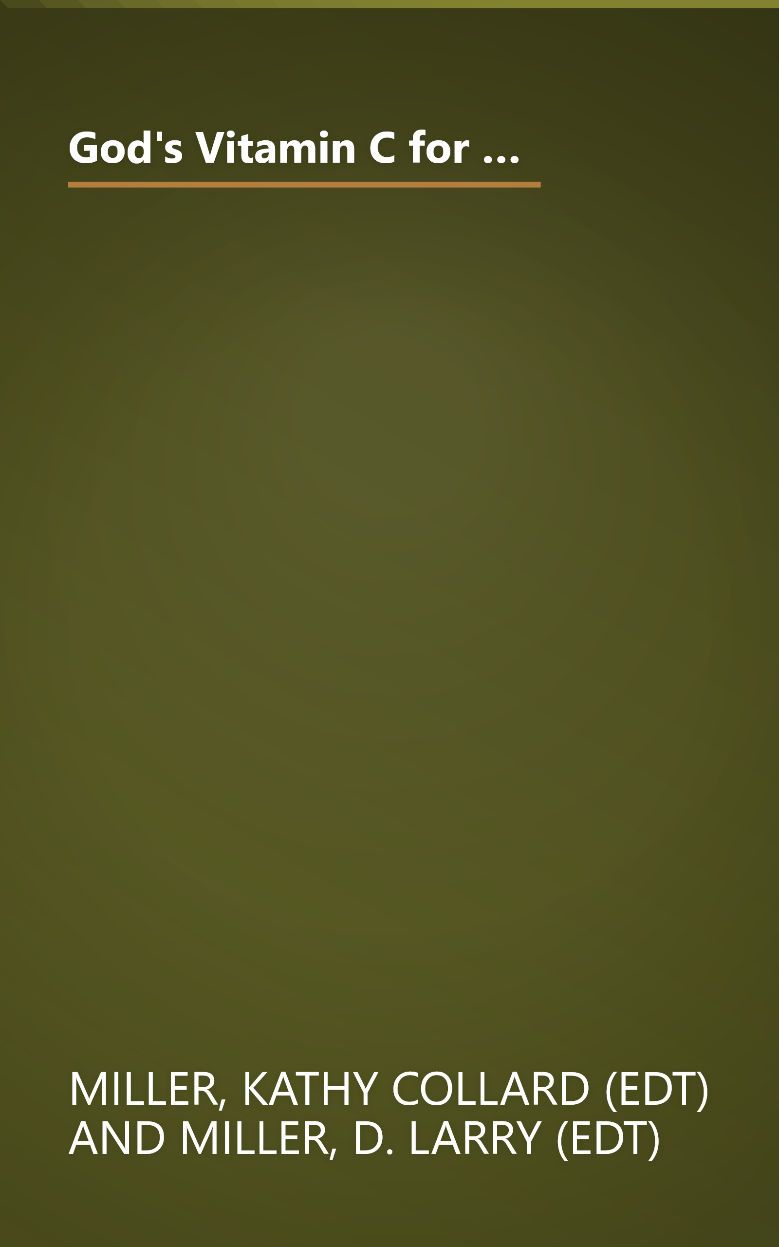 God's Vitamin C for the Christmas Spirit: Tug-at-the-Heart Traditions and Inspirations to Warm the Heart book cover