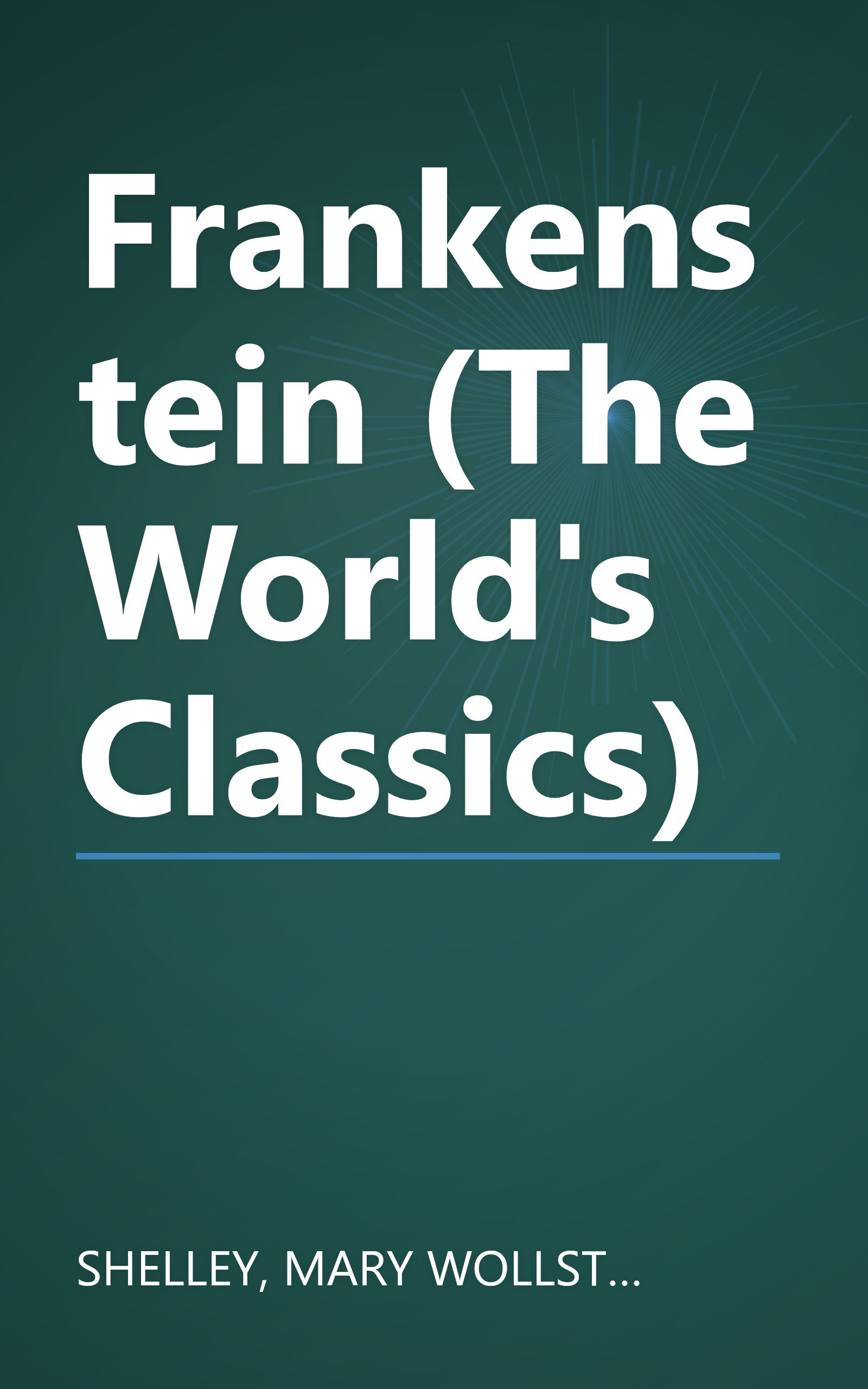 Frankenstein (The World's Classics) book cover