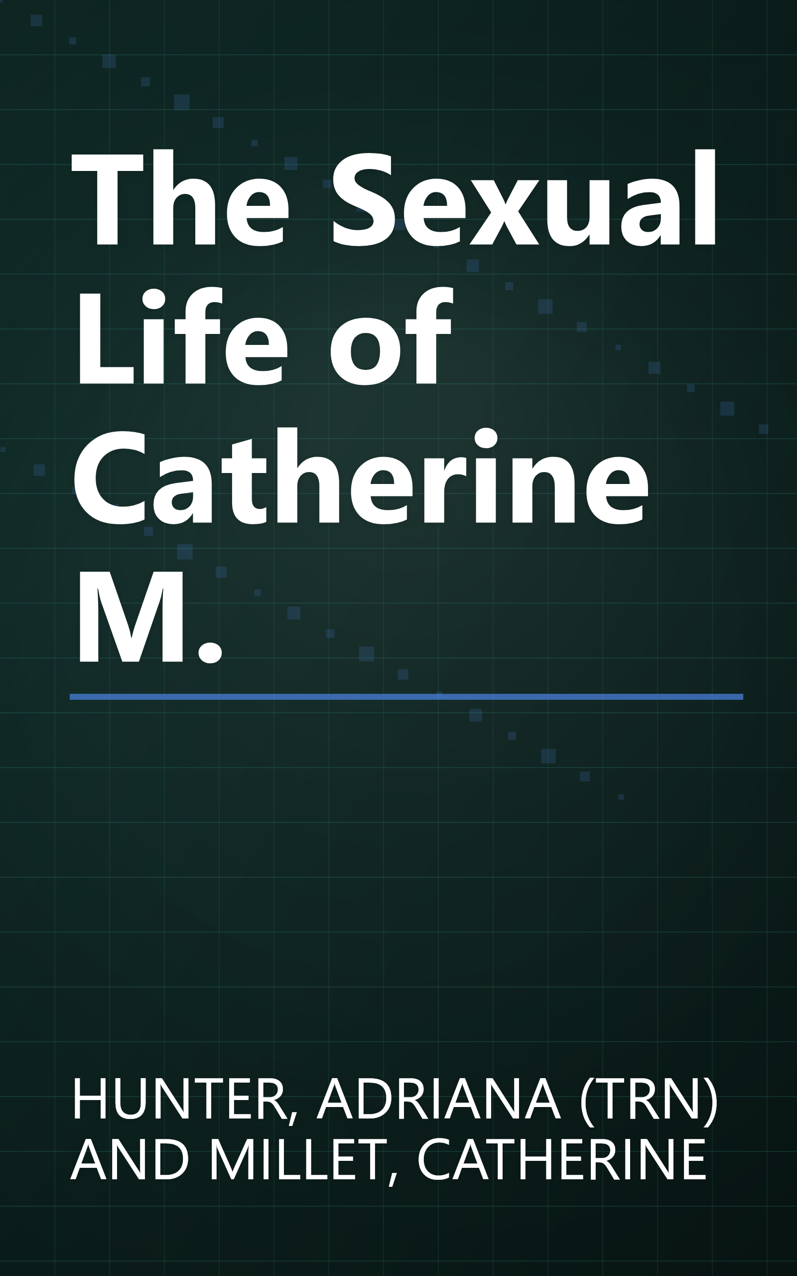 The Sexual Life of Catherine M. book cover