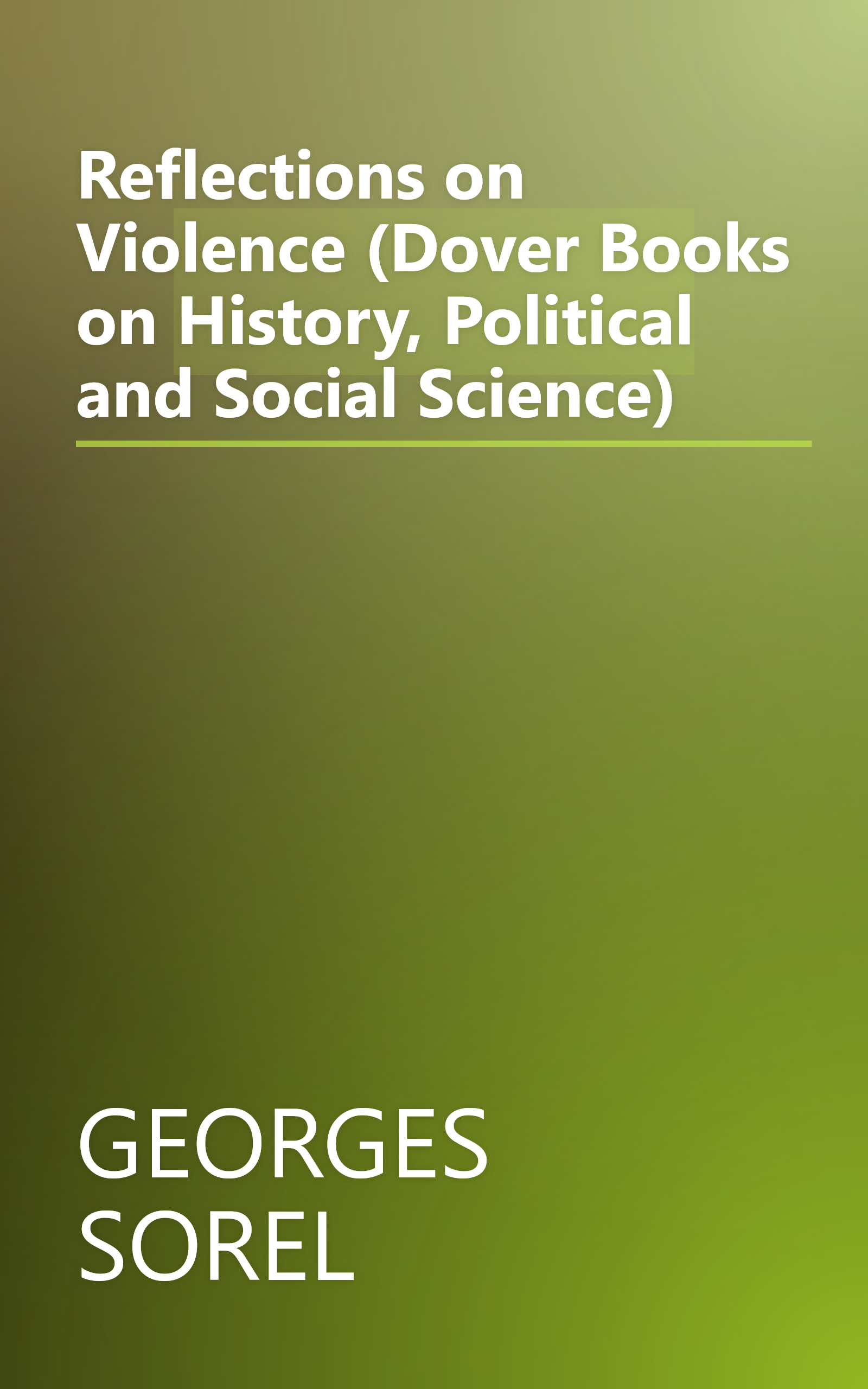 Reflections on Violence (Dover Books on History, Political and Social Science) book cover