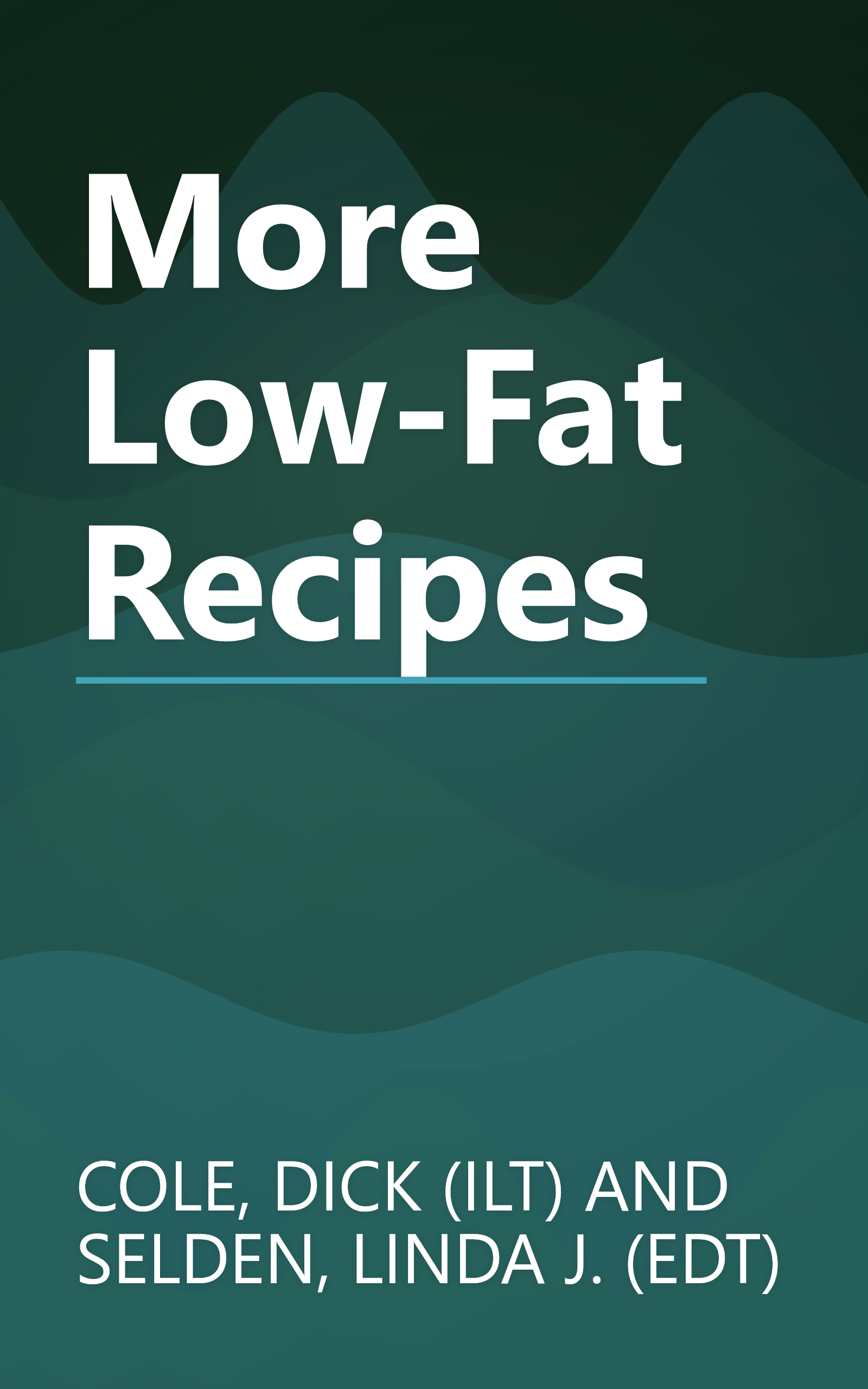 More Low-Fat Recipes book cover
