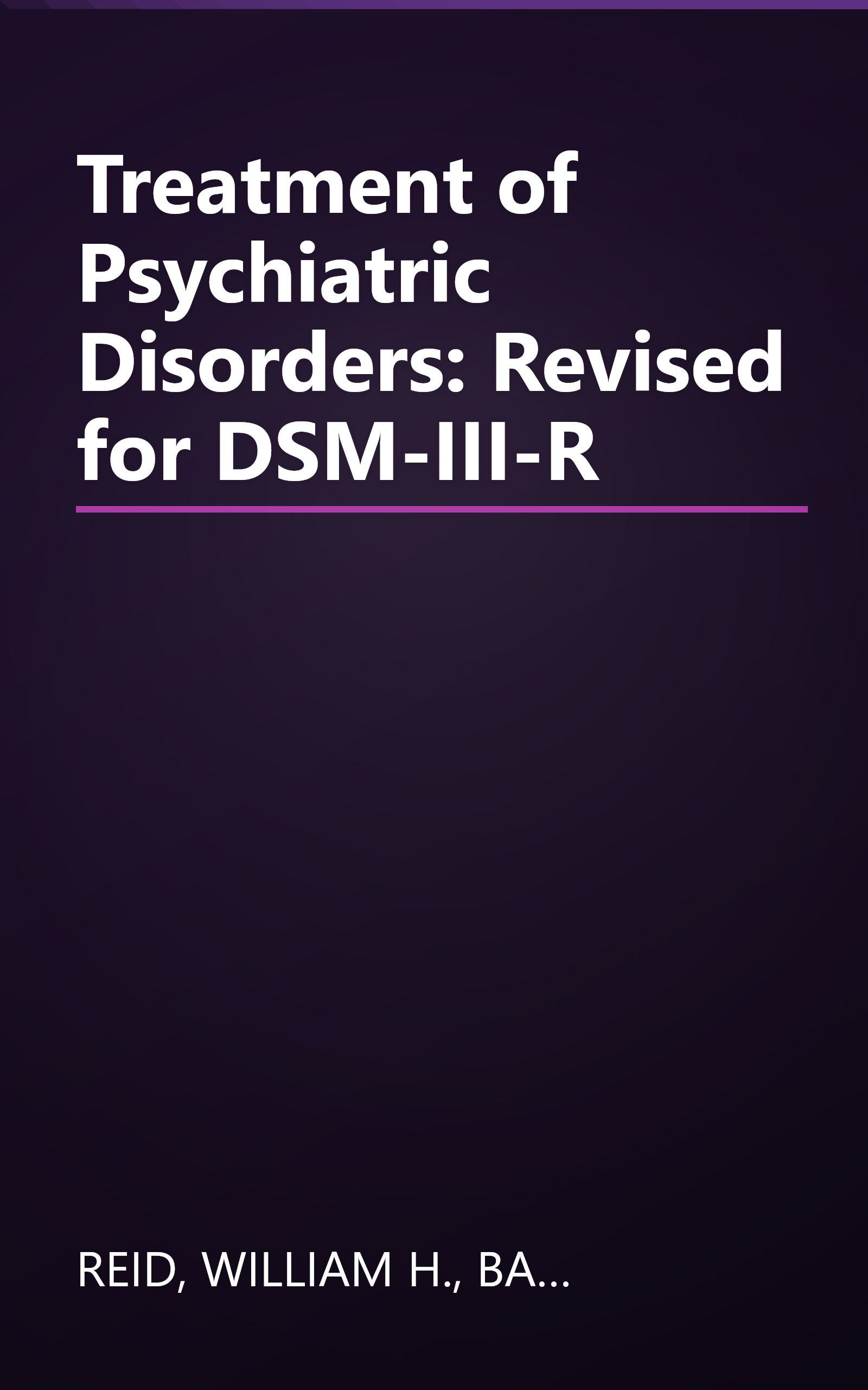 Treatment of Psychiatric Disorders: Revised for DSM-III-R book cover