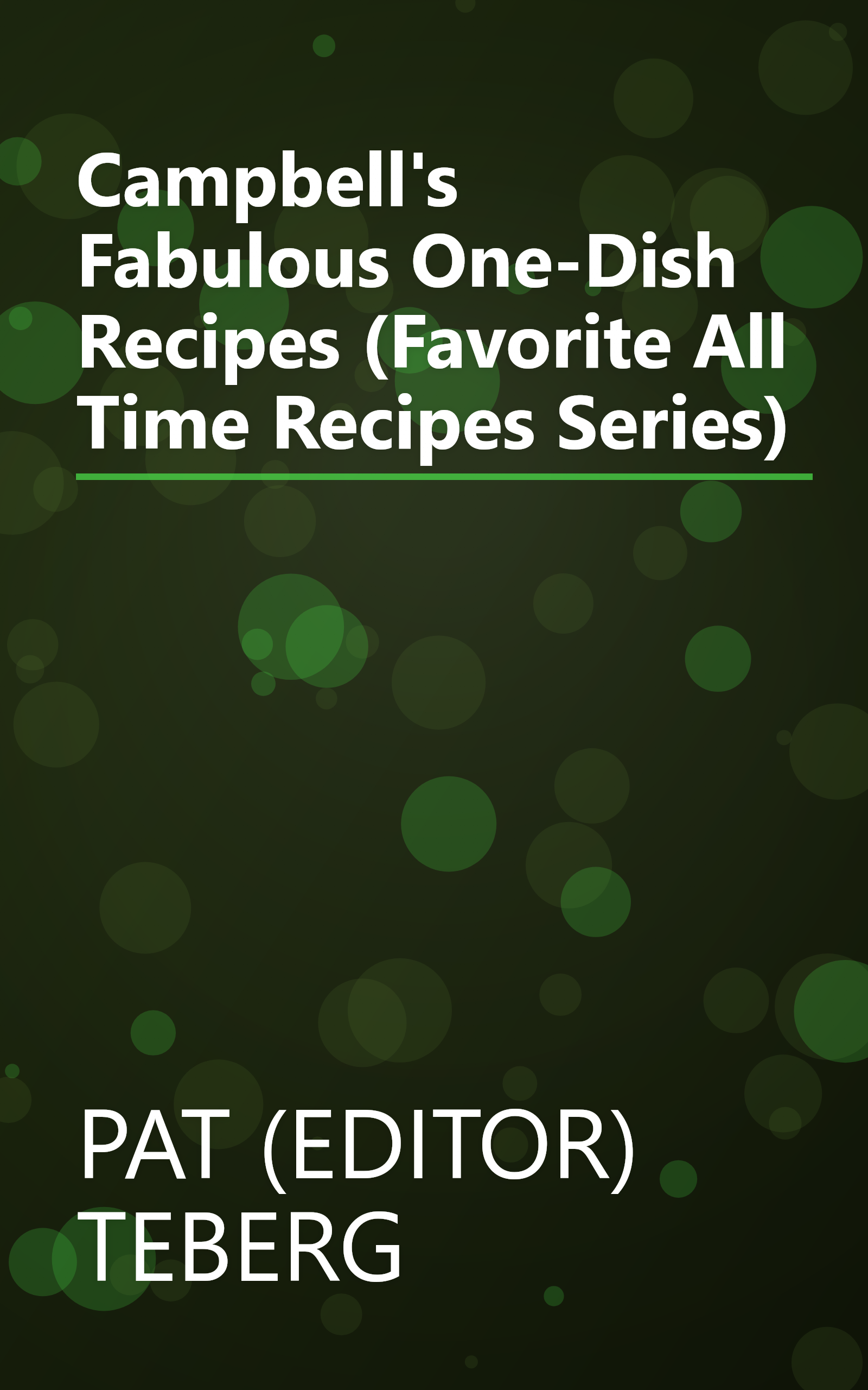 Campbell's Fabulous One-Dish Recipes (Favorite All Time Recipes Series) book cover