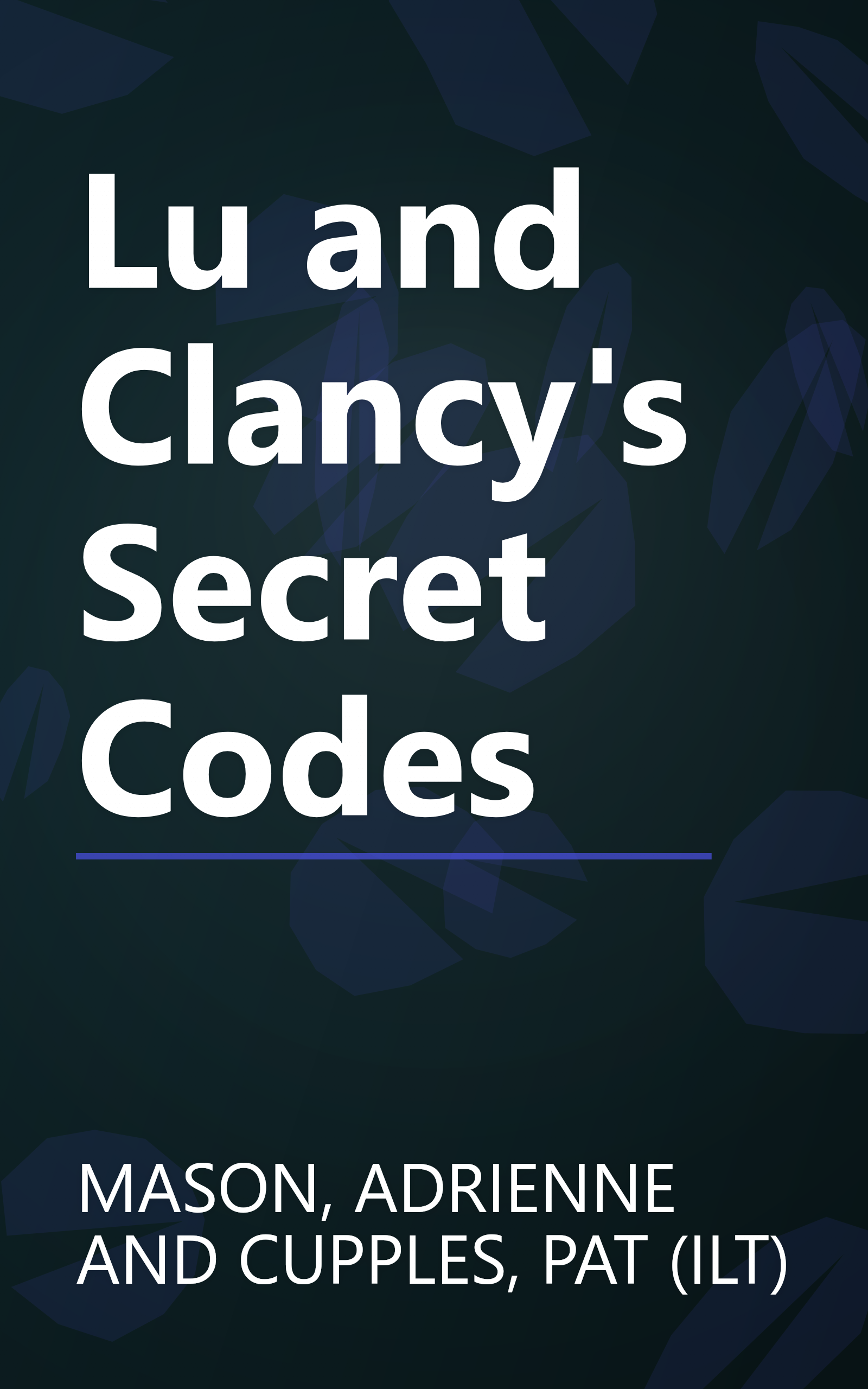 Lu and Clancy's Secret Codes book cover