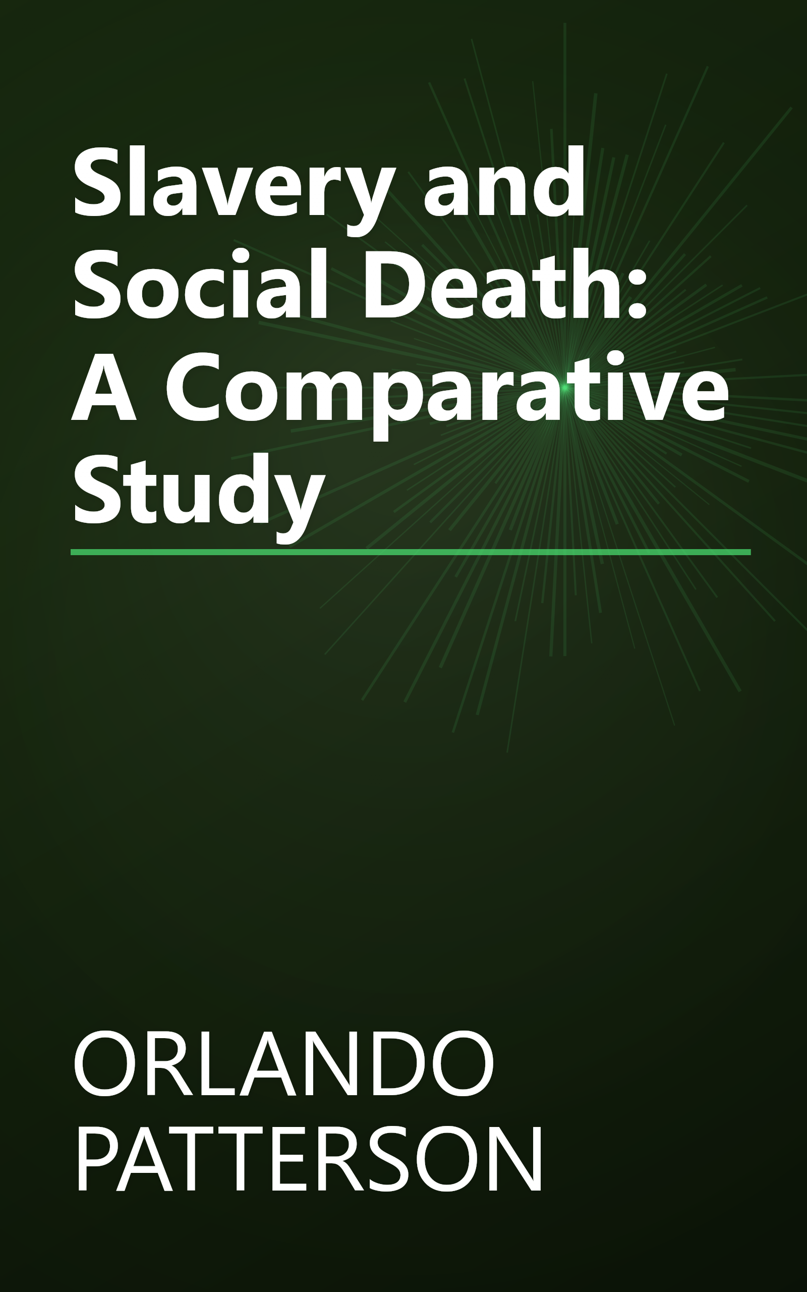 Slavery and Social Death: A Comparative Study book cover