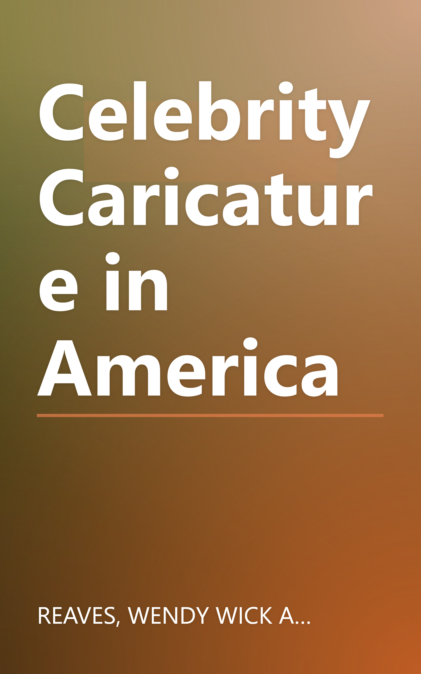 Celebrity Caricature in America book cover